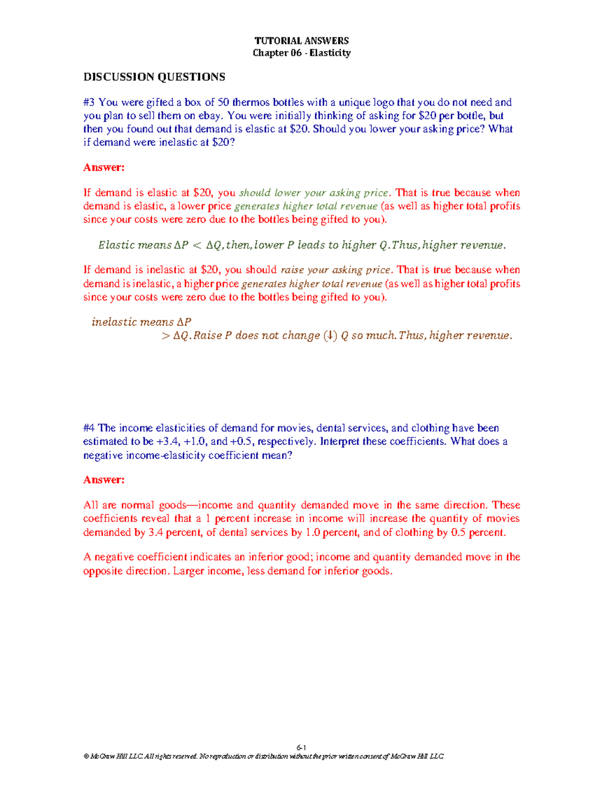 Chapter 6 Elasticity - Chapter 06 - Elasticity 6 - 1 DISCUSSION QUESTIONS #3 You were gifted a ...