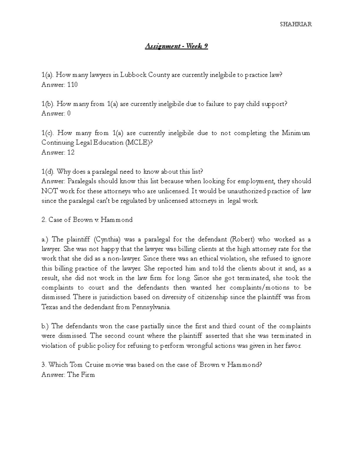 Assignment - Week 9 - SHAHRIAR Assignment - Week 9 1(a). How many lawyers in Lubbock County are ...