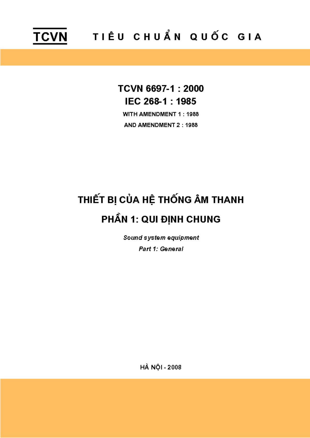 Van ban goc TCVN QCVN so TCVN 6697-1 2000 (IEC 268-1 1988) ngay 30-11-0001 (Con hieu luc) - T i ...