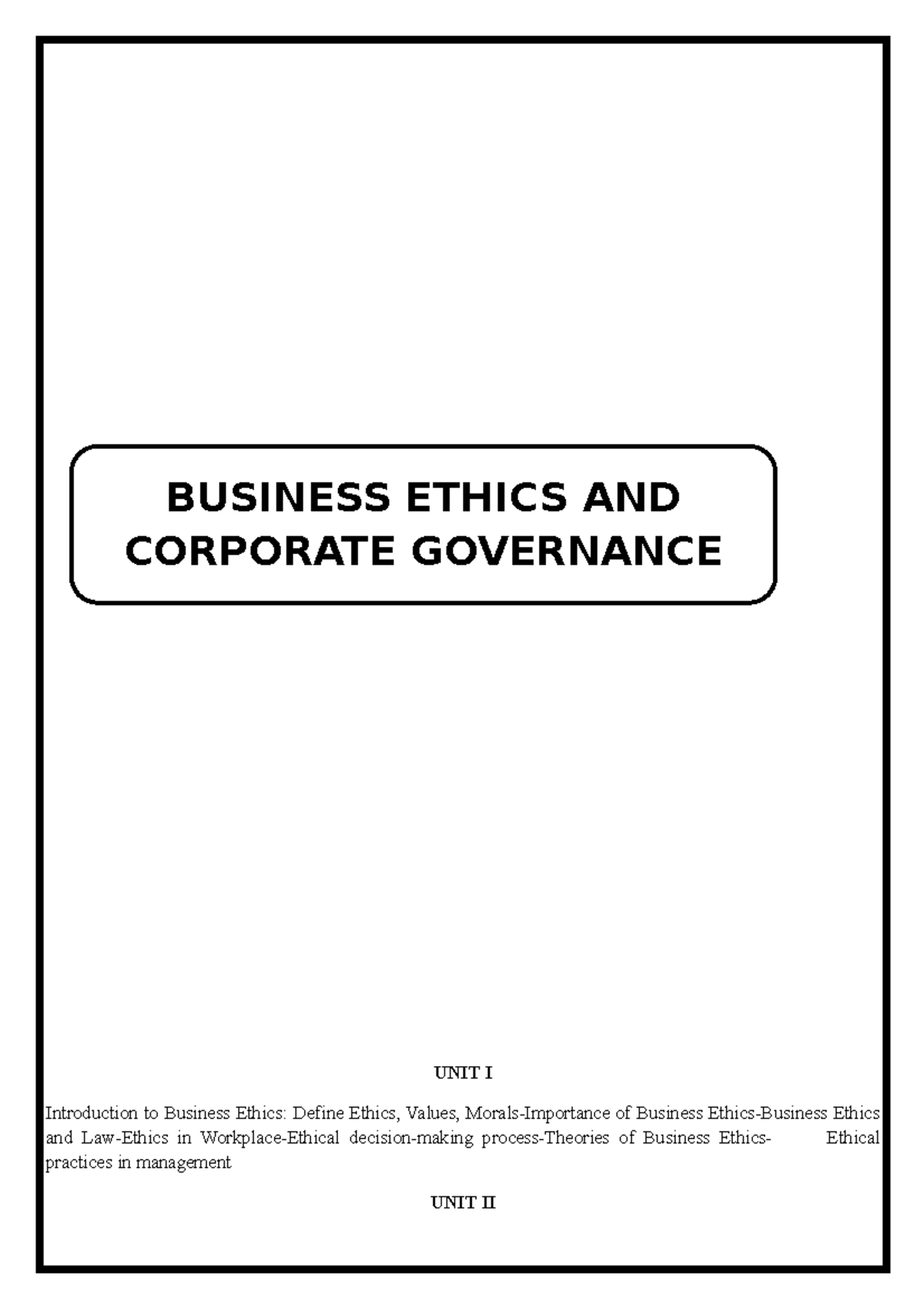 BECG Notes - UNIT I Introduction to Business Ethics: Define Ethics ...
