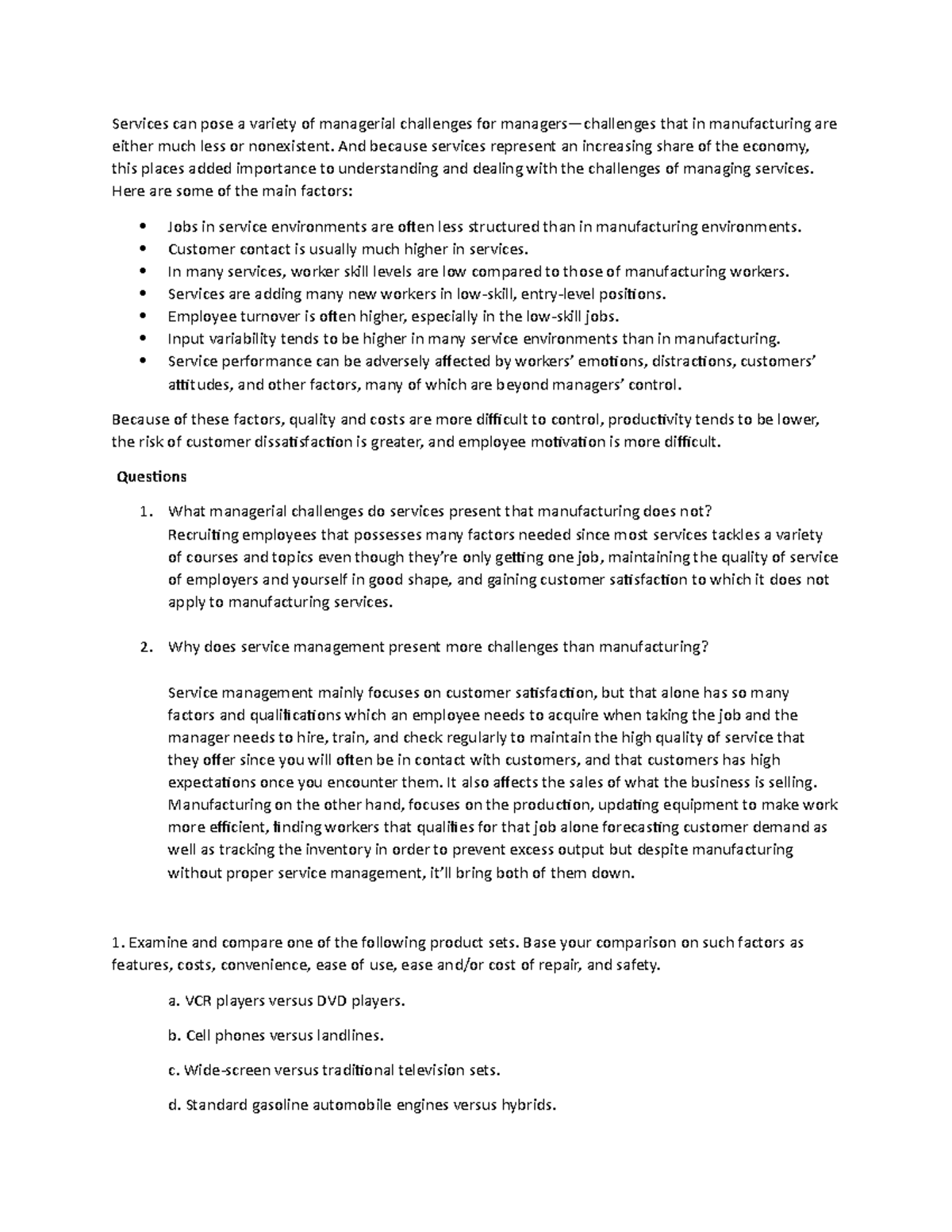 B I G H I S T O R Y 1 & 2 - Services can pose a variety of managerial ...