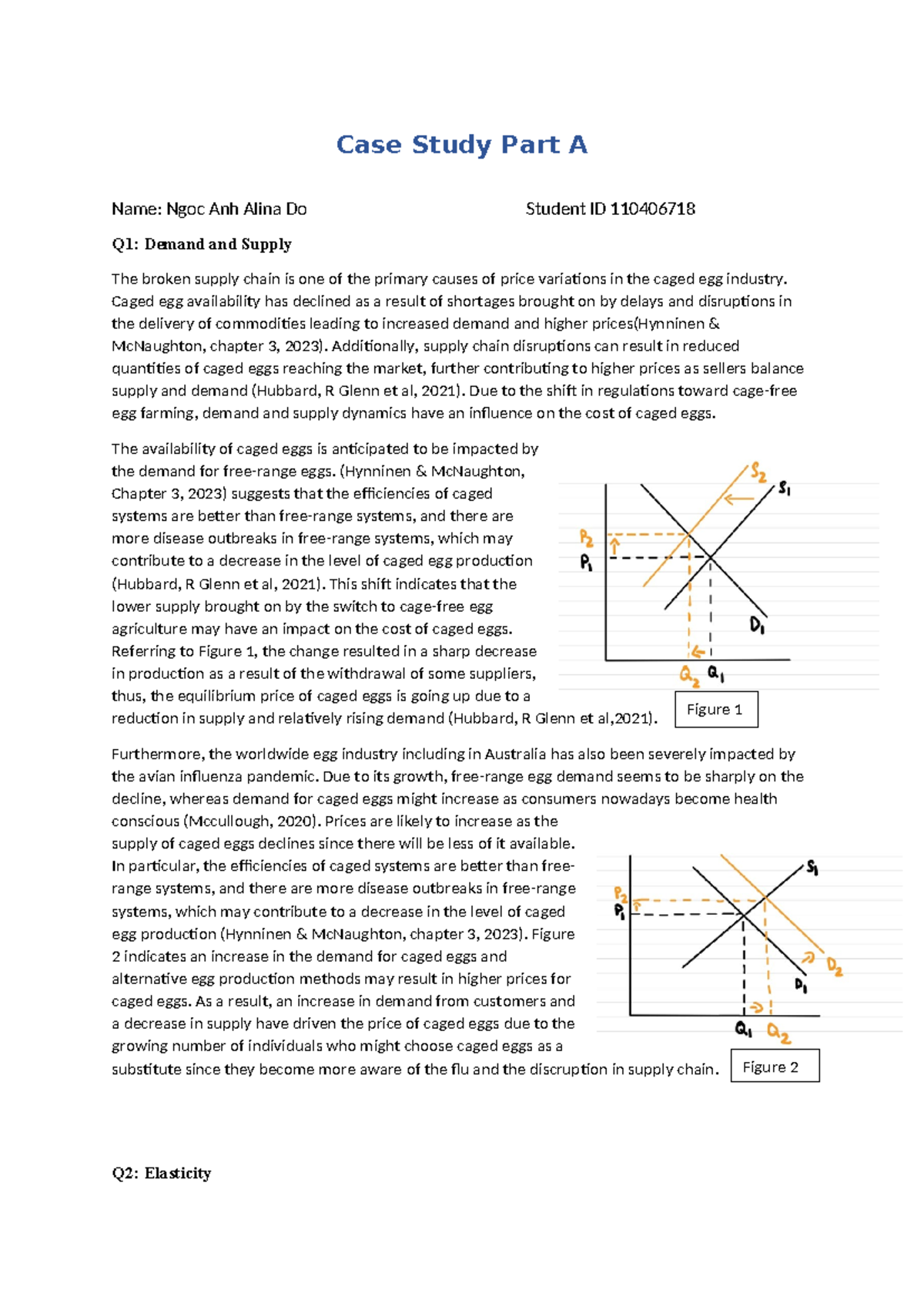 Case study part A - Case Study Part A Name: Ngoc Anh Alina Do Student ...