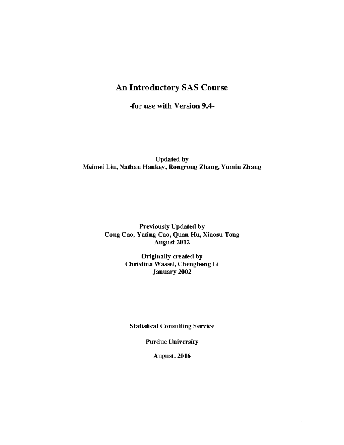 SAS Introduction 2016 Update - An Introductory SAS Course -for use with ...