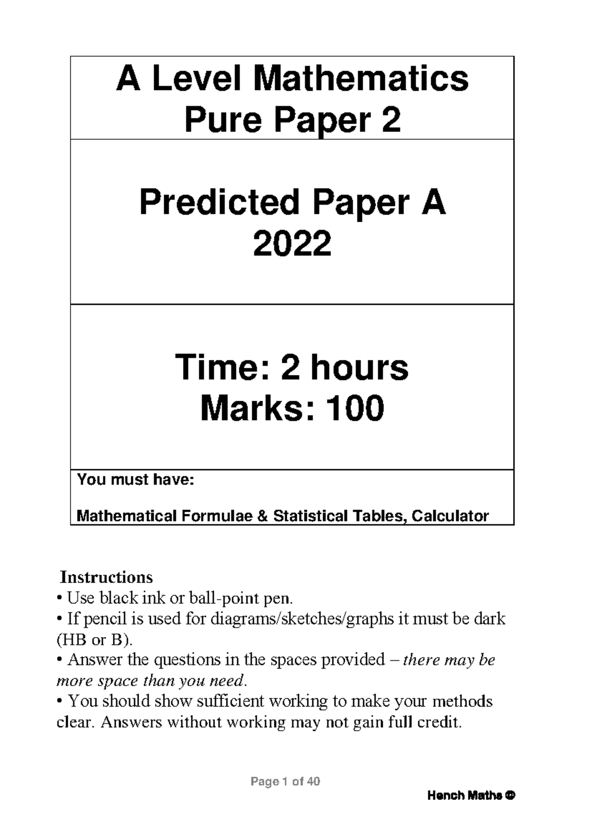 A level Maths Pure 2 Predicted Paper A Hench Maths - Page 1 of 40 A ...