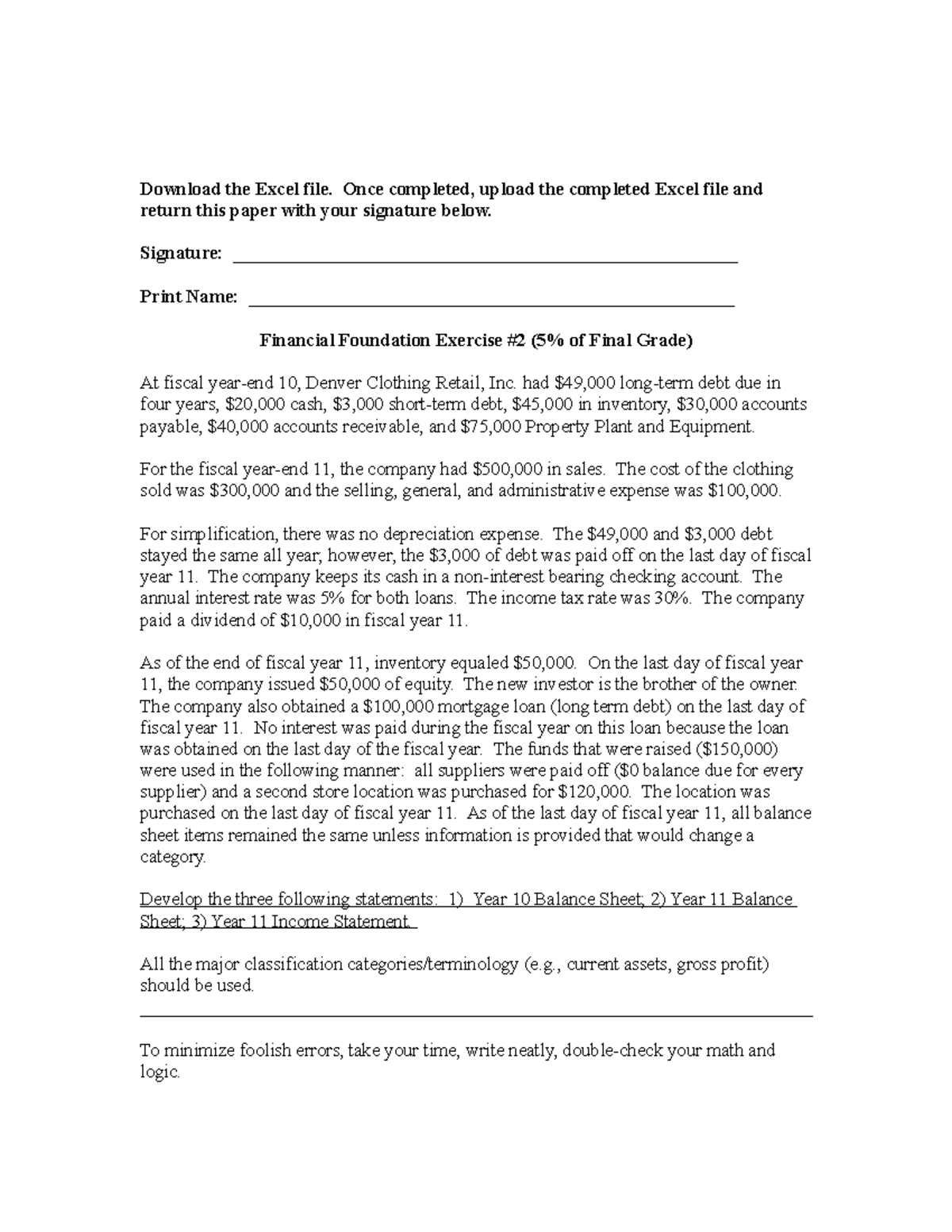 Financial Foundation Exercise 2 - Download the Excel file. Once ...