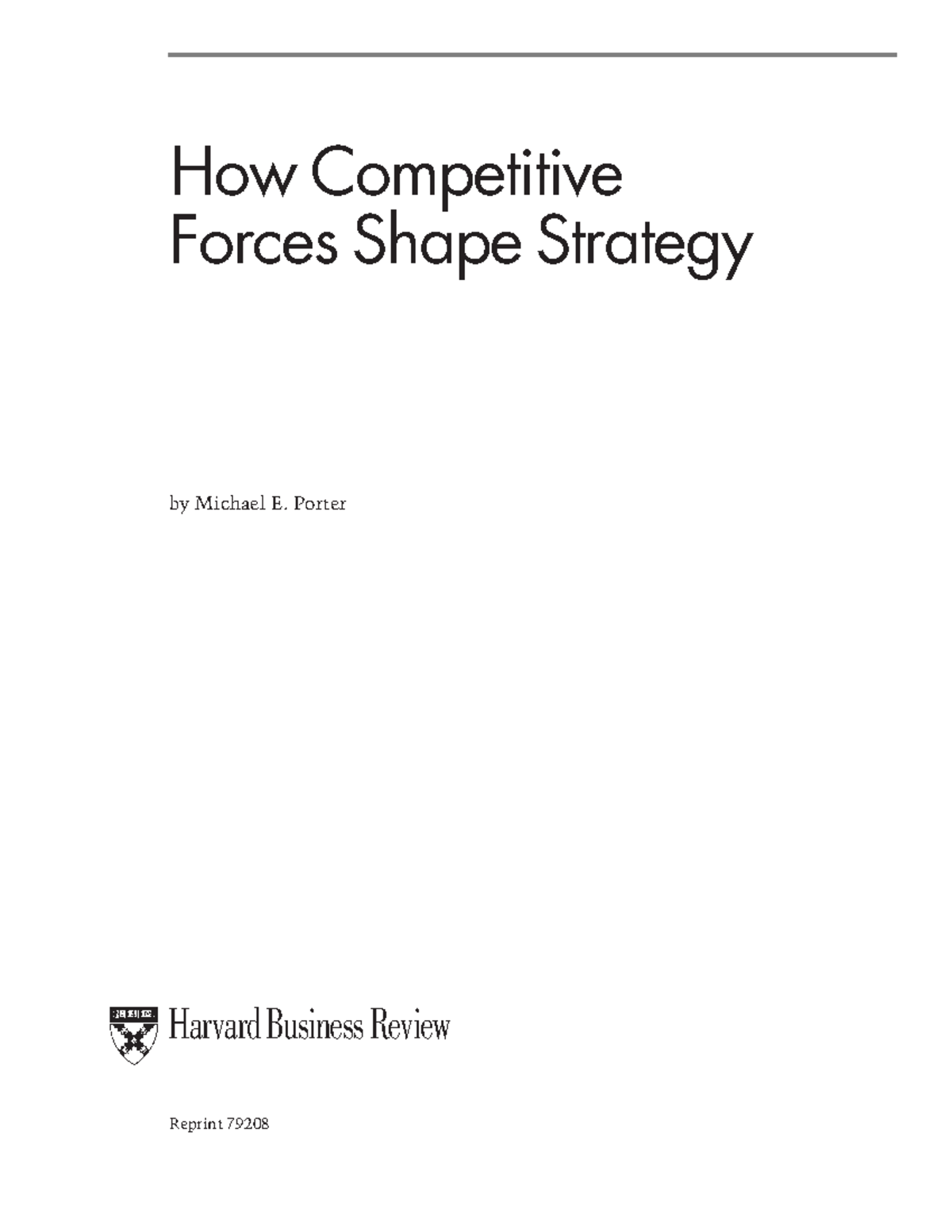 Howcompetitiveforces - How Competitive Forces Shape Strategy by Michael ...