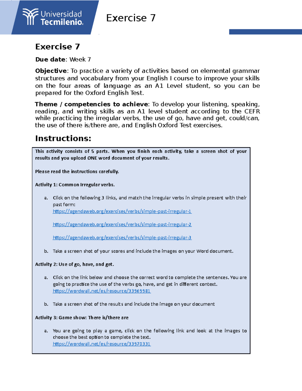 Exercise 7 - actividad 7 - Exercise 7 Due date: Week 7 Objective: To practice a variety of - Studocu