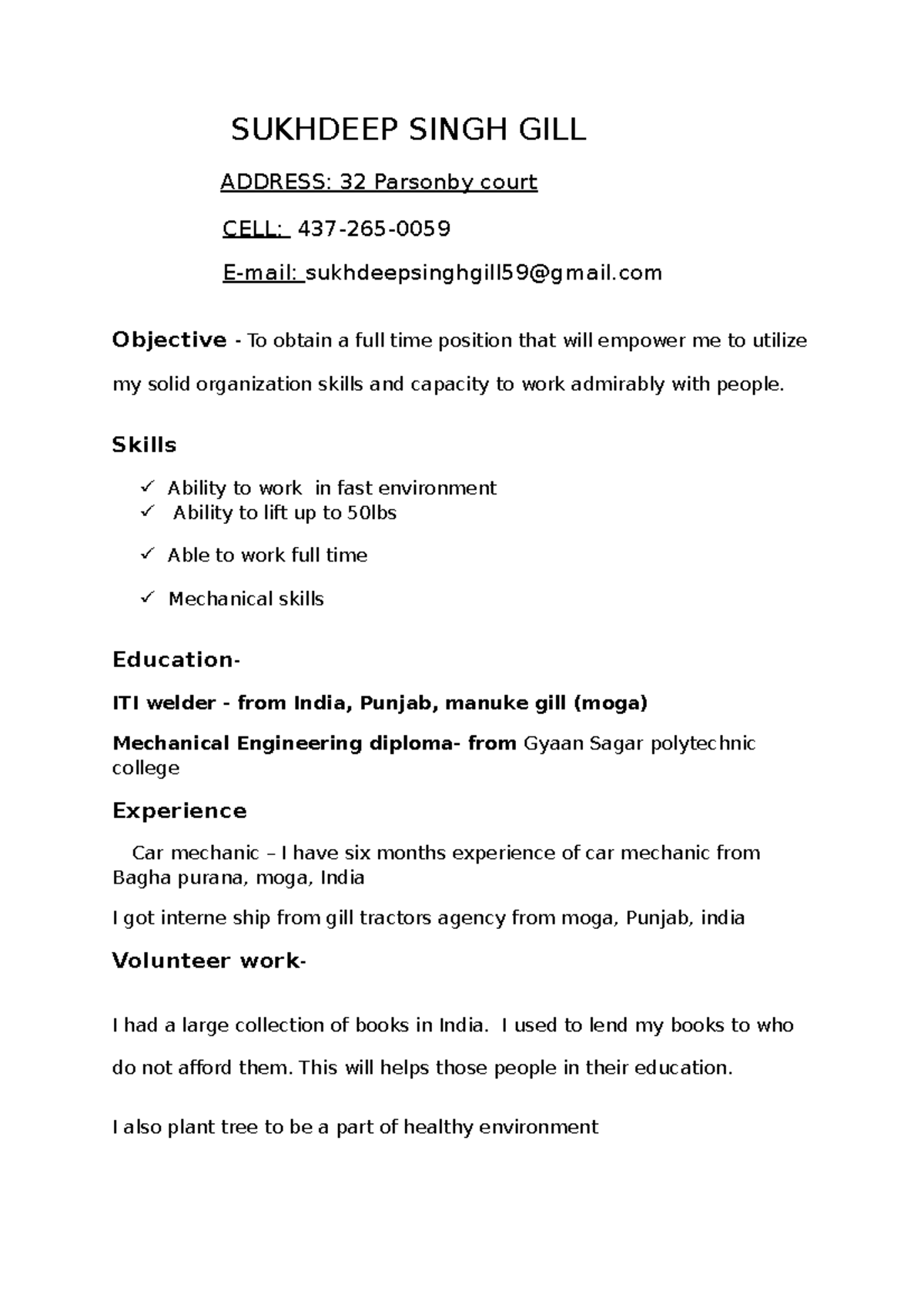 Sukhdeep Singh GILL - Important - SUKHDEEP SINGH GILL ADDRESS: 32 Parsonby court CELL: 437-265 ...