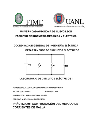 LABORATORIO DE CIRCUITOS ELECTRICOS 1 UANL FIME - UNIVERSIDAD AUTÓNOMA DE NUEVO LEÓN FACULTAD DE ...