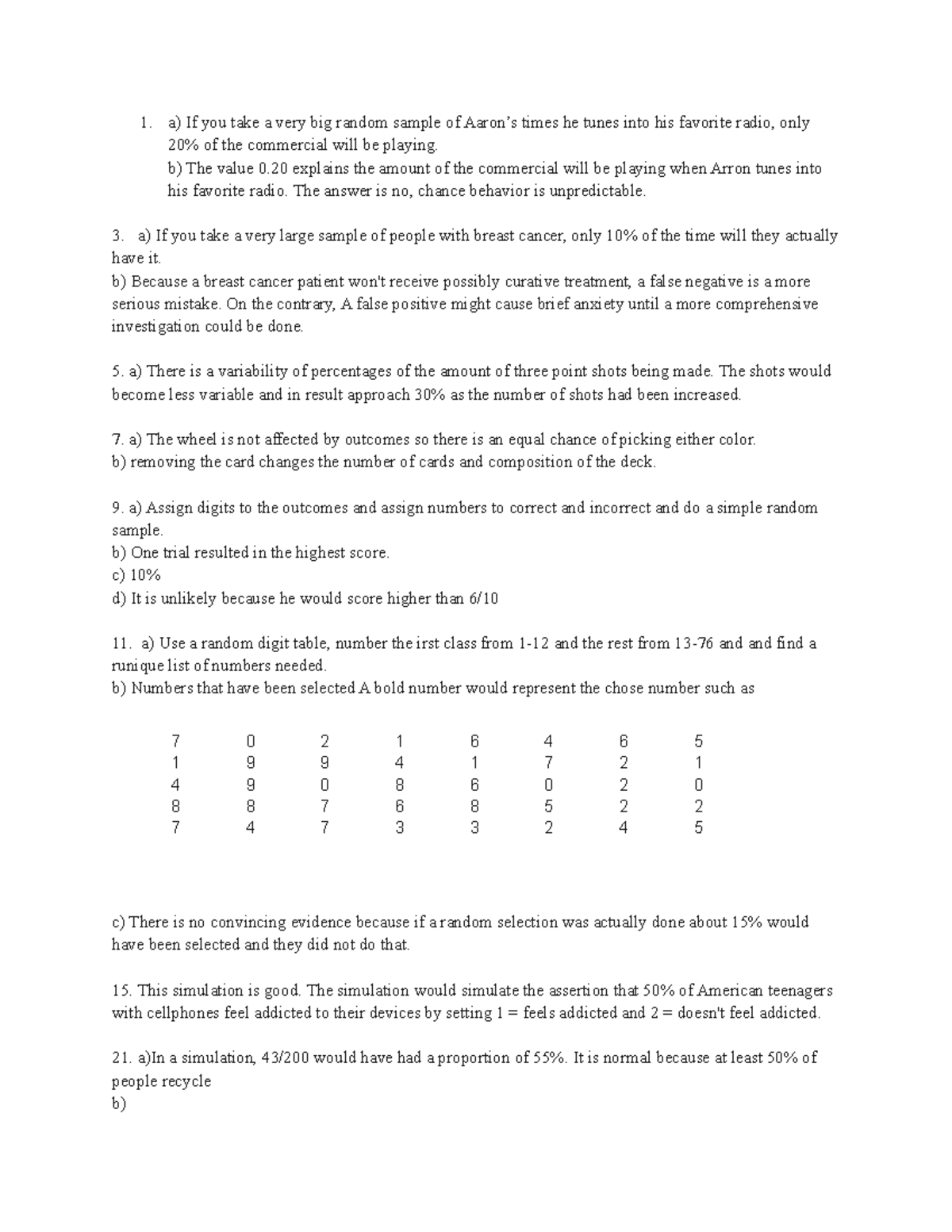 5 - homework - a) If you take a very big random sample of Aaron’s times ...