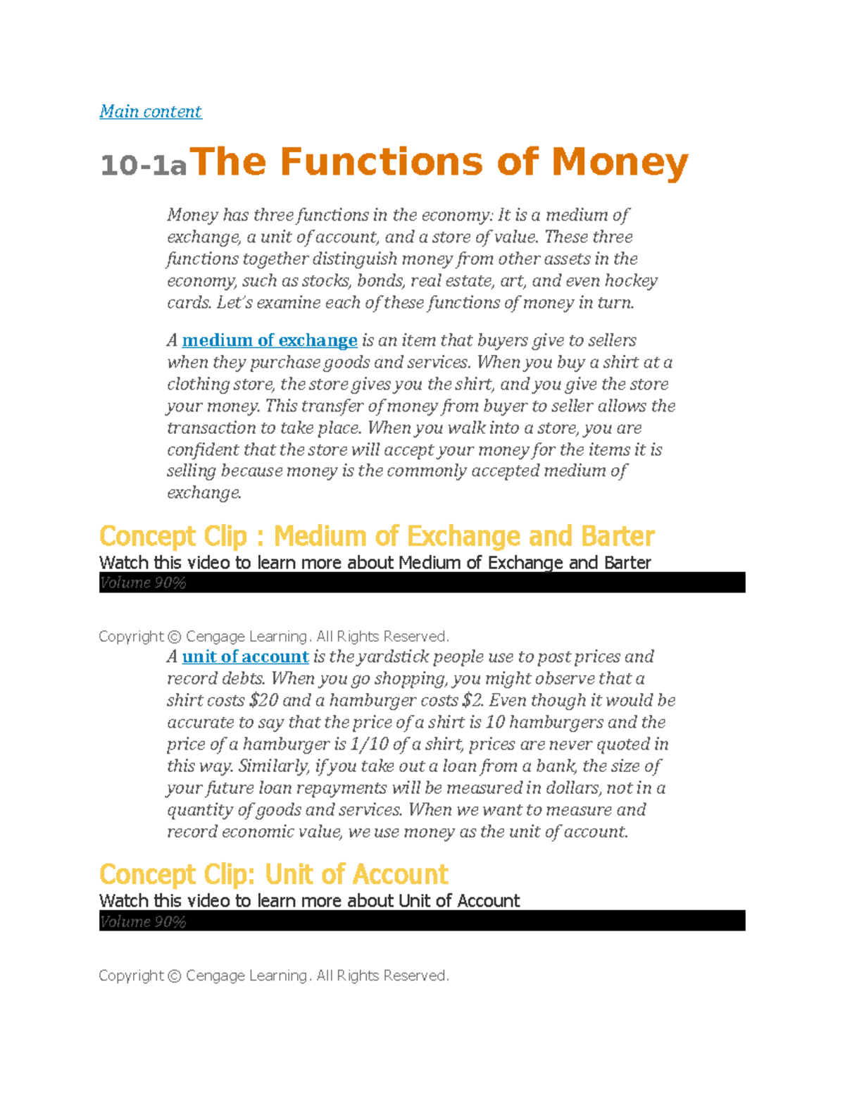 Money system notes - Main content 10-1aThe Functions of Money Money has ...
