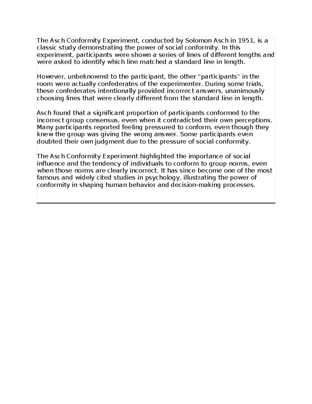 Asch Confirmity Experiment - In this experiment, participants were ...