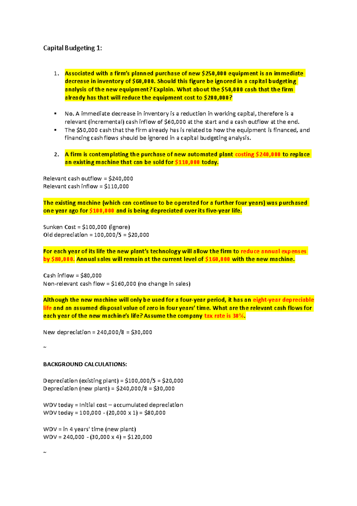 Cap budgeting worked step by step questions - Capital Budgeting 1 ...