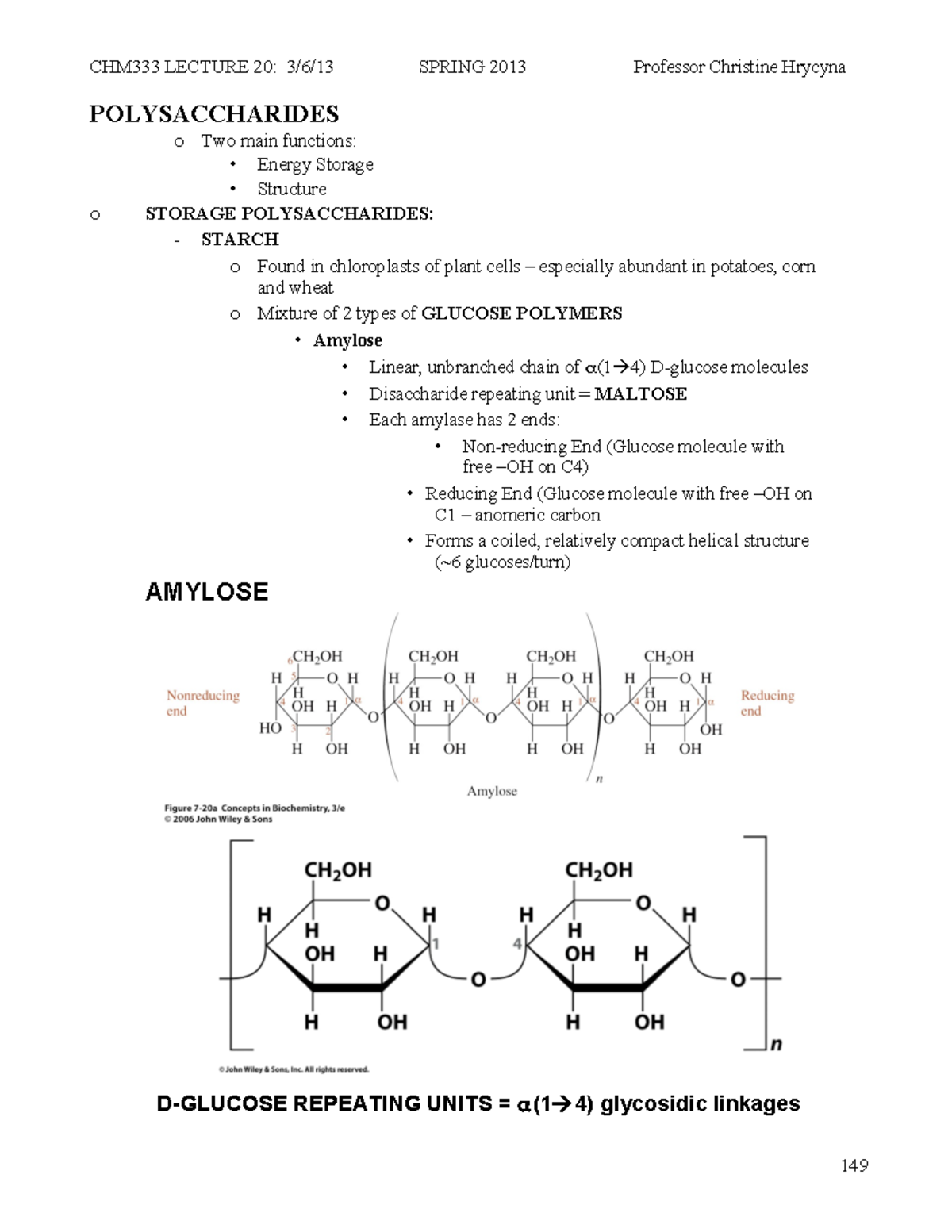 Lecture Notes 20 - Biochemistry - POLYSACCHARIDES o Two main functions ...