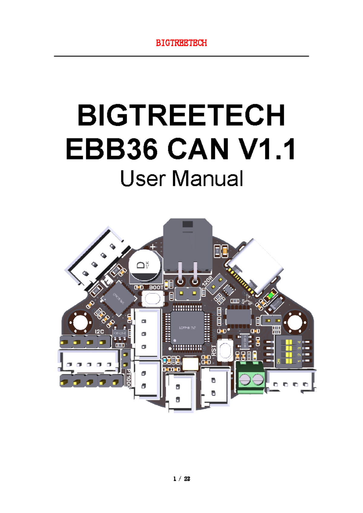 Bigtreetech EBB36 CAN V1.1 User Manual - BIGTREETECH EBB36 CAN V1. User ...