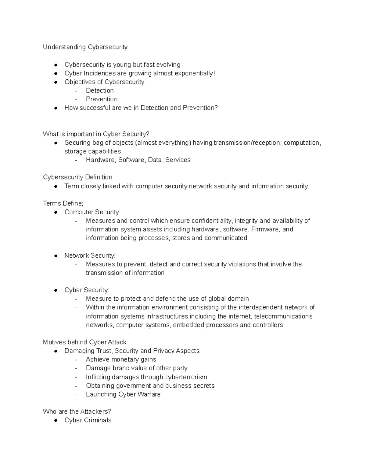 Week 1 - Notes - Understanding Cybersecurity Cybersecurity is young but ...