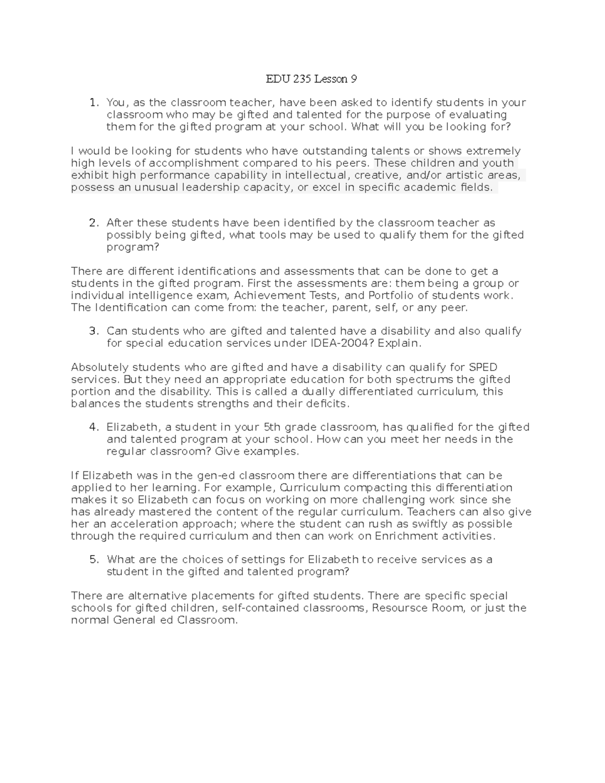 EDU 235 Lesson 9 - EDU 235 Lesson 9 You, as the classroom teacher, have ...