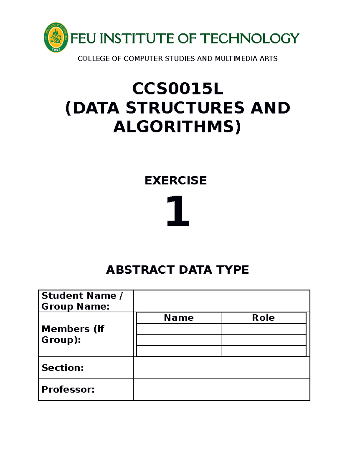 M1- Technical - COLLEGE OF COMPUTER STUDIES AND MULTIMEDIA ARTS CCS0015L (DATA STRUCTURES AND ...
