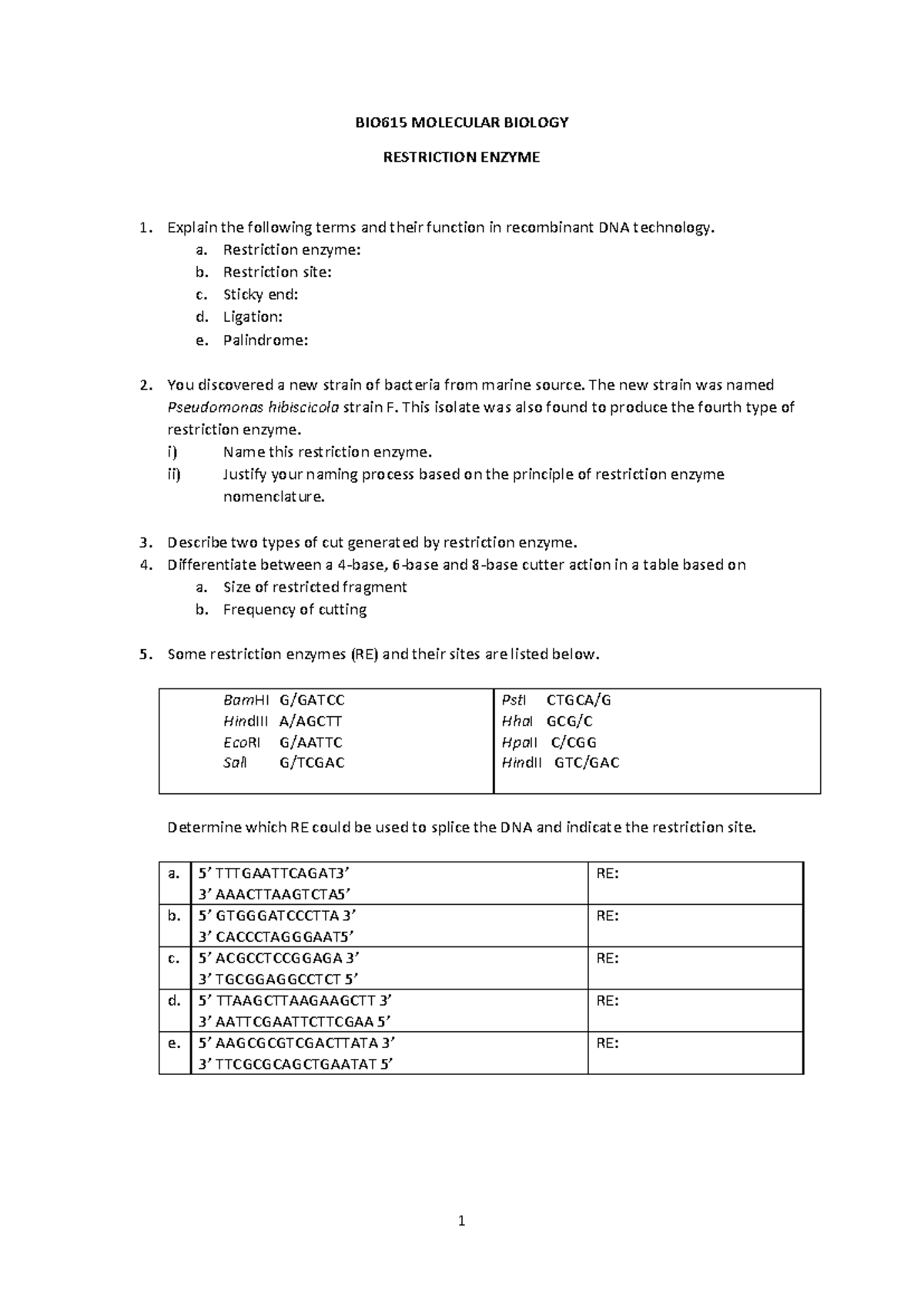 Tutorial Restriction Enzymes - 1 BIO615 MOLECULAR BIOLOGY RESTRICTION ...