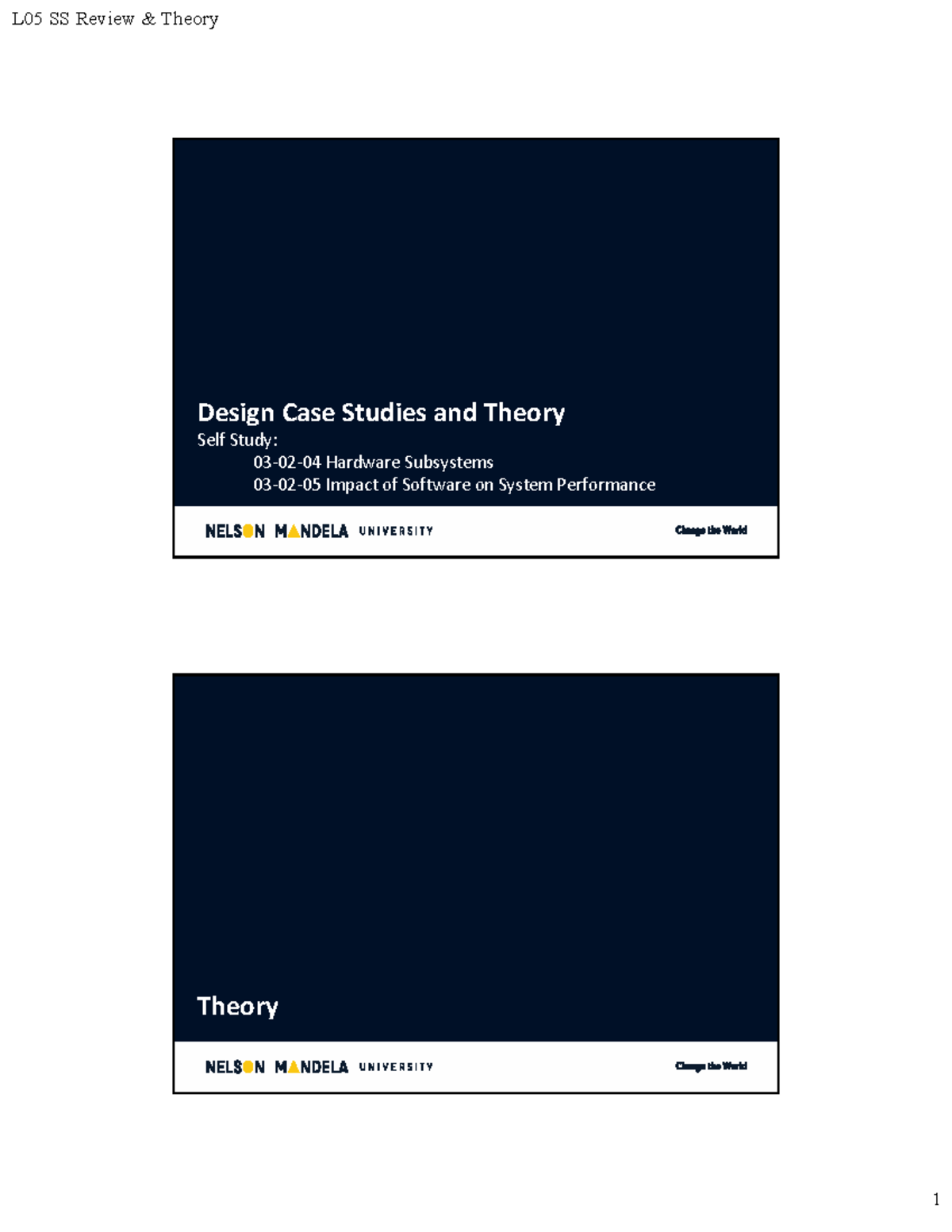 L05 Case studies Theory - Design Case Studies and Theory ####### Self ...