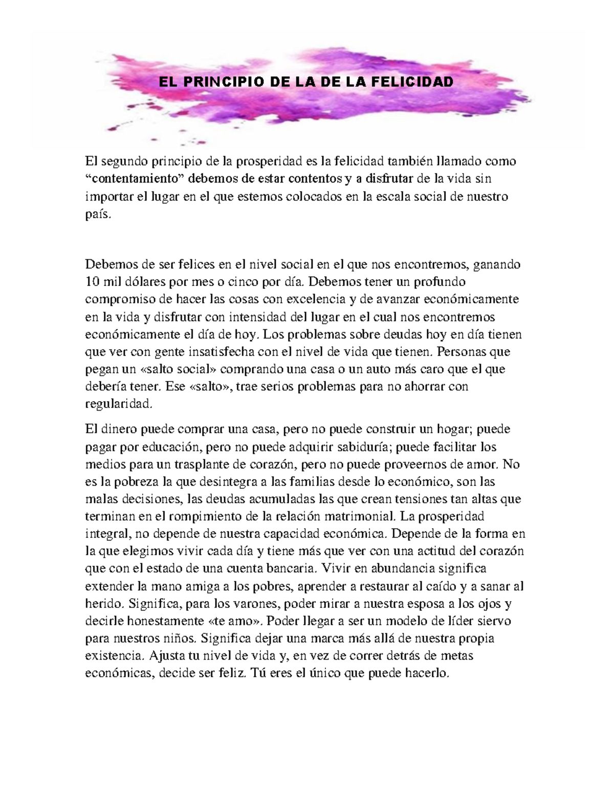 Resumen DE LA Felicidad - EL PRINCIPIO DE LA DE LA FELICIDAD El segundo ...