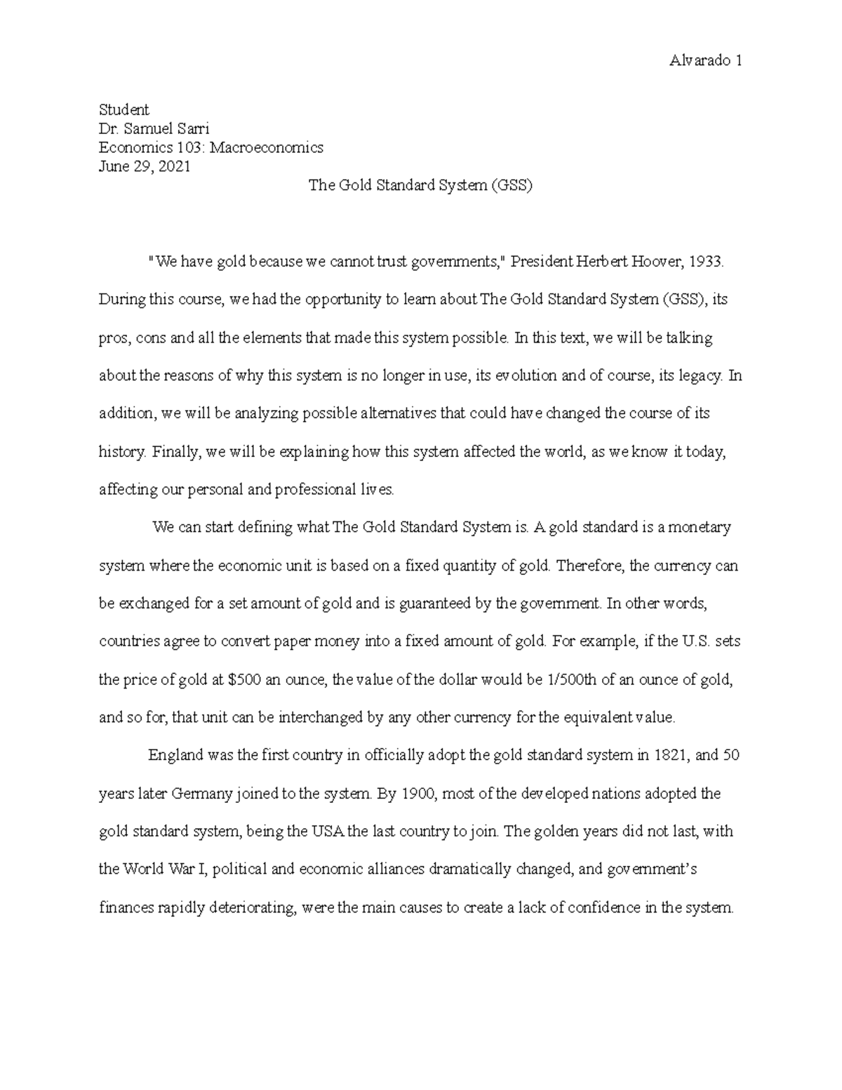 The Gold Standard System (GSS) - Student Dr. Samuel Sarri Economics 103 ...