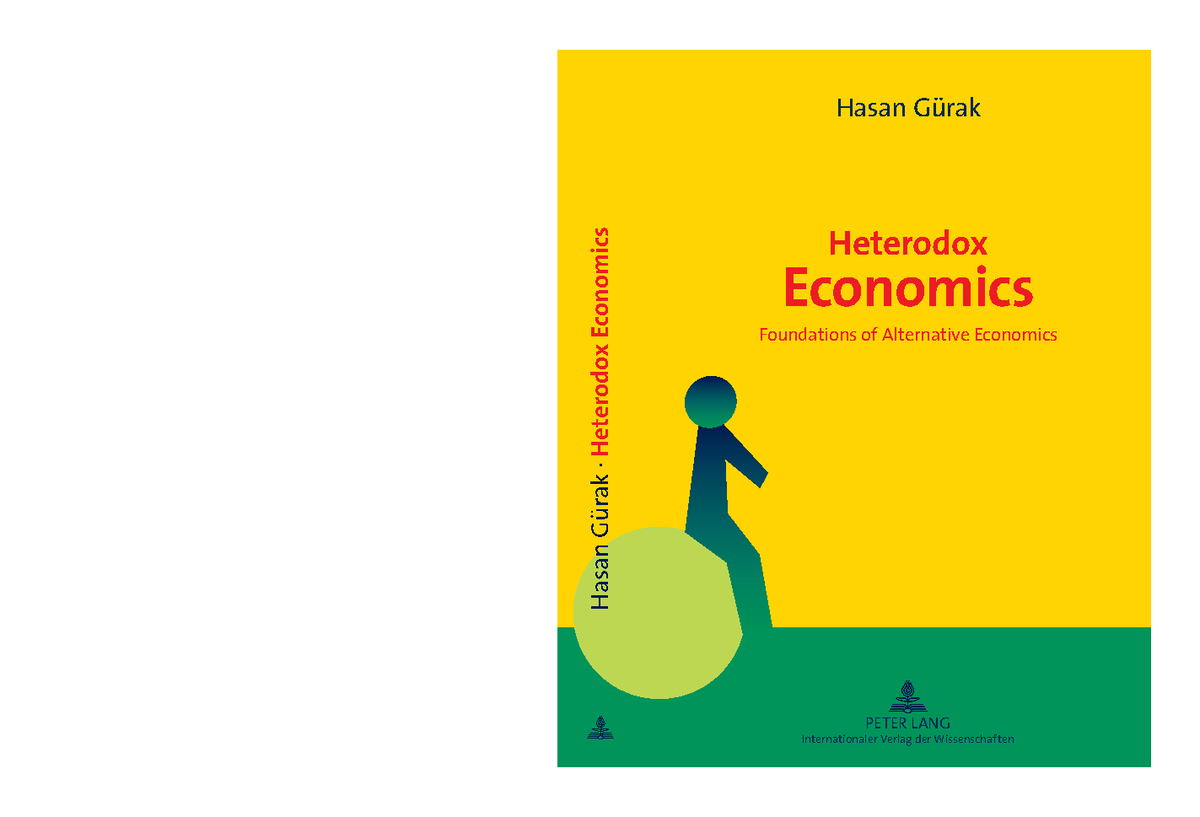 Heterodox Economics 1 Foundations of alt - PETER฀LANG Internationaler ...