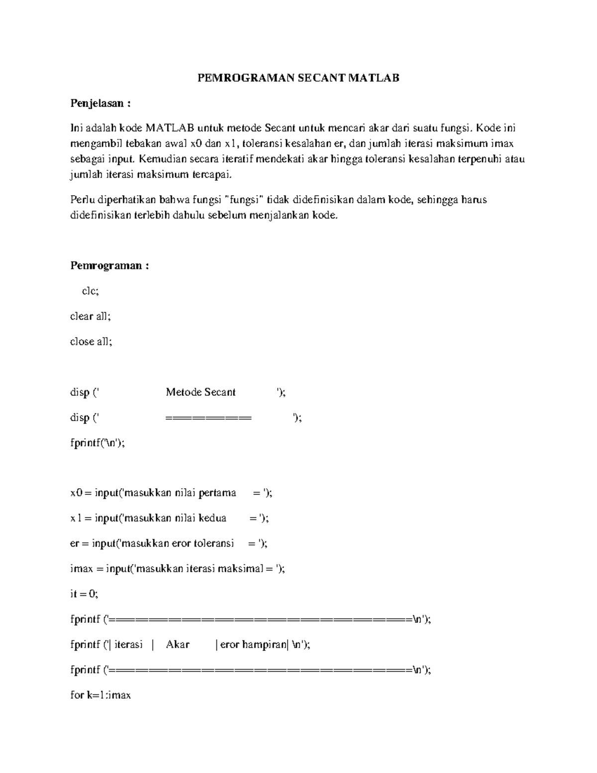 Pemrograman Secant Matlab - PEMROGRAMAN SECANT MATLAB Penjelasan : Ini ...