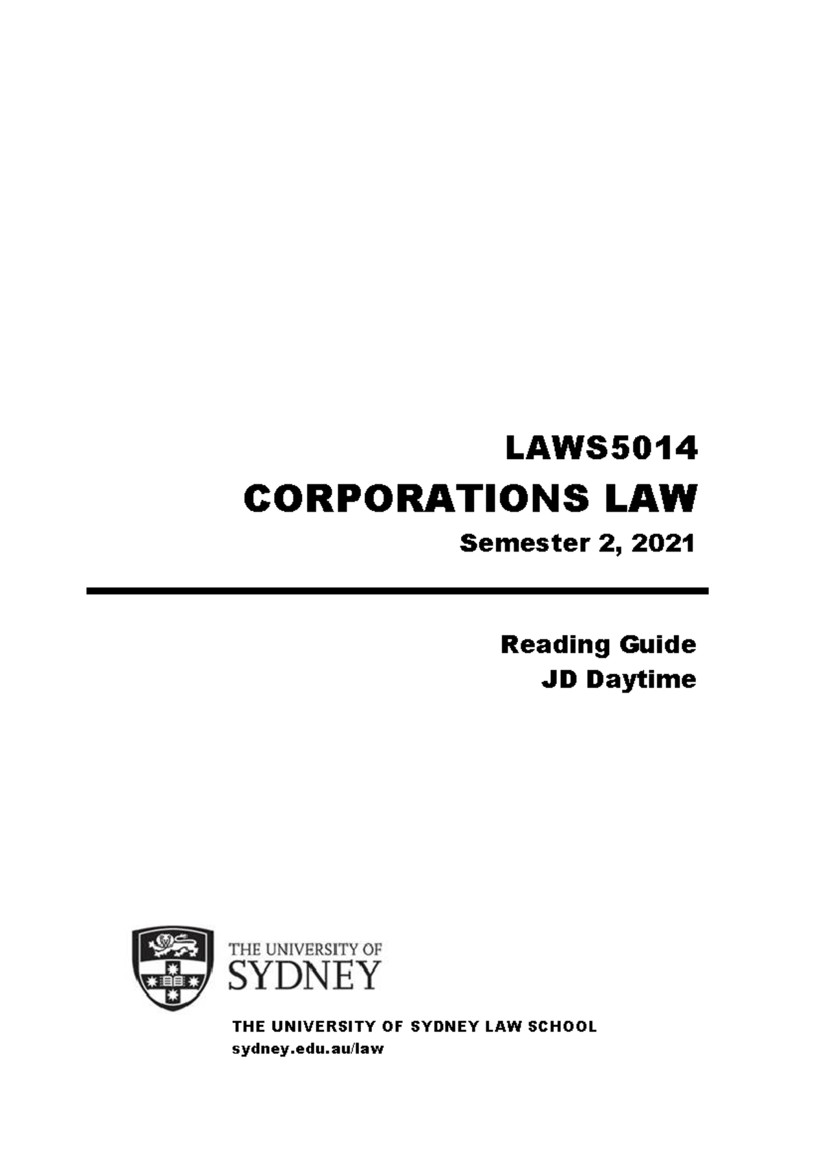 Corporate Law reading guide - LAWS 5014 CORPORATIONS LAW Semester 2, 20 ...