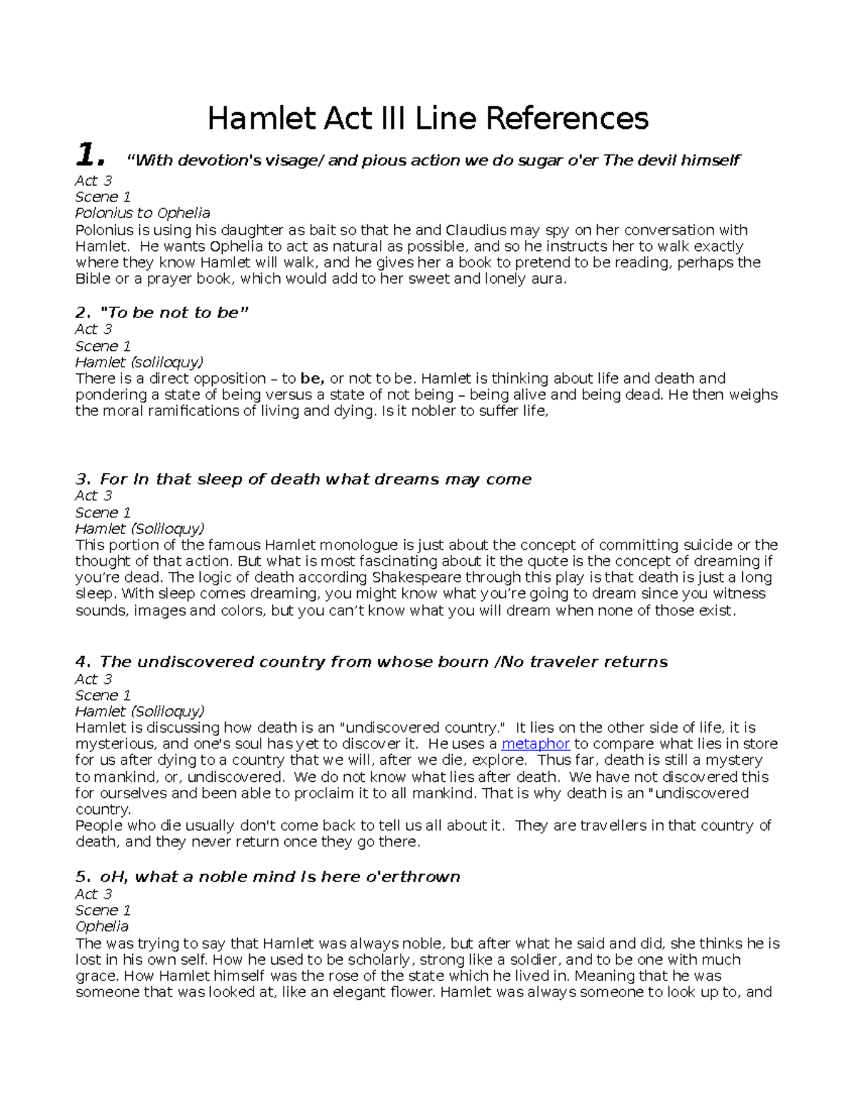 Hamlet Act III Line References - Hamlet Act Line References 1. and ...