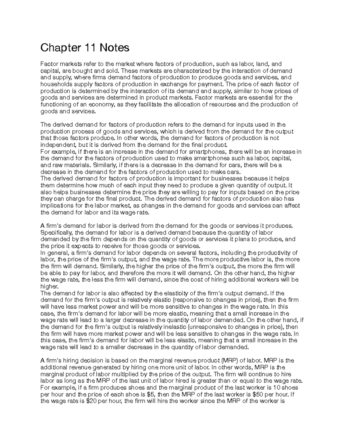 Chapter 11 Notes - Chapter 11 Notes Factor markets refer to the market ...