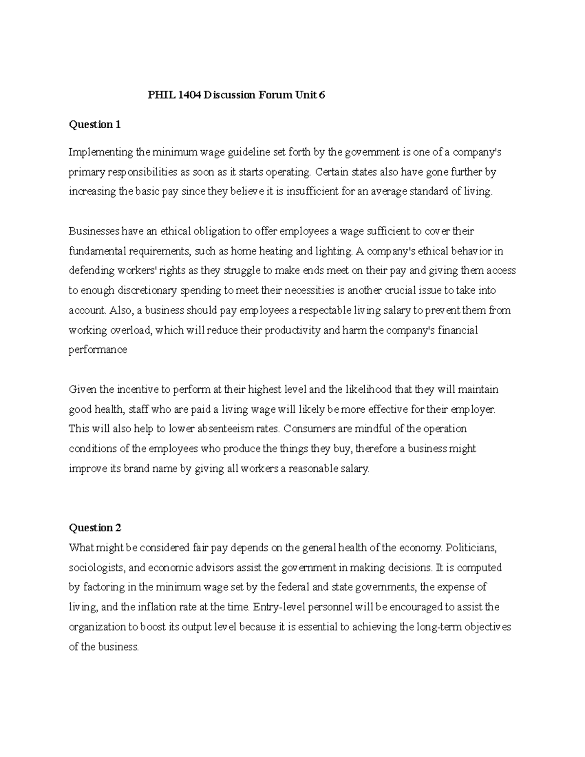 PHIL 1404-Discussion Assigment 6 - PHIL 1404 Discussion Forum Unit 6 Question 1 Implementing the ...