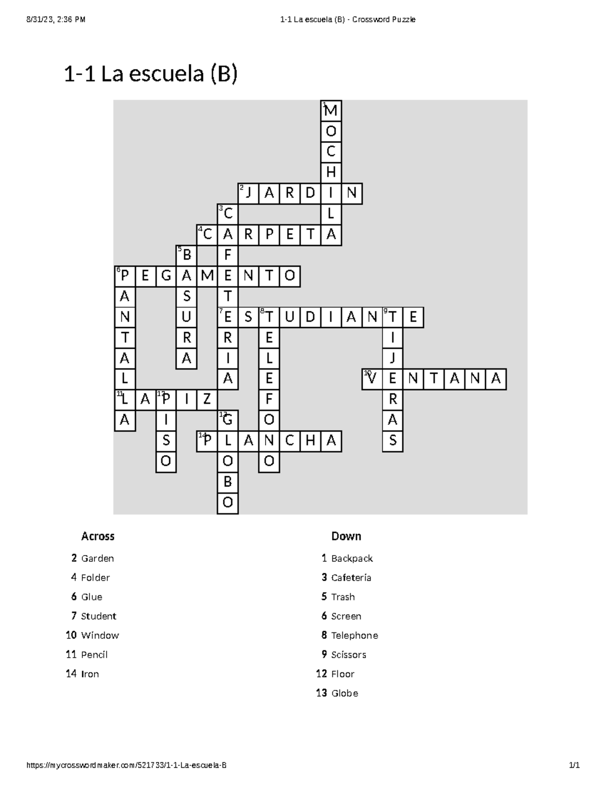 1-1 La escuela (B) - Crossword Puzzle - 8/31/23, 2:36 PM 1-1 La escuela ...
