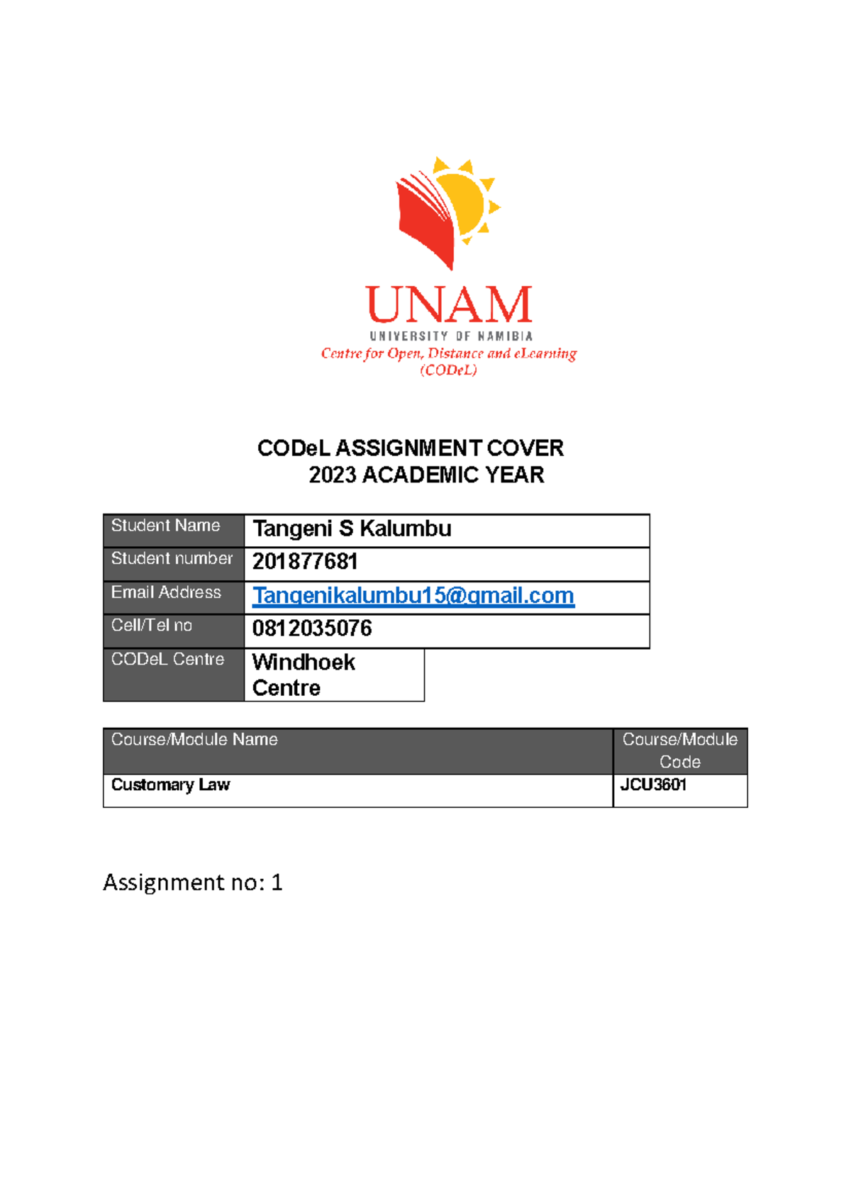 Customary law Assgnment 1 pd F - CODeL ASSIGNMENT COVER 2023 ACADEMIC ...