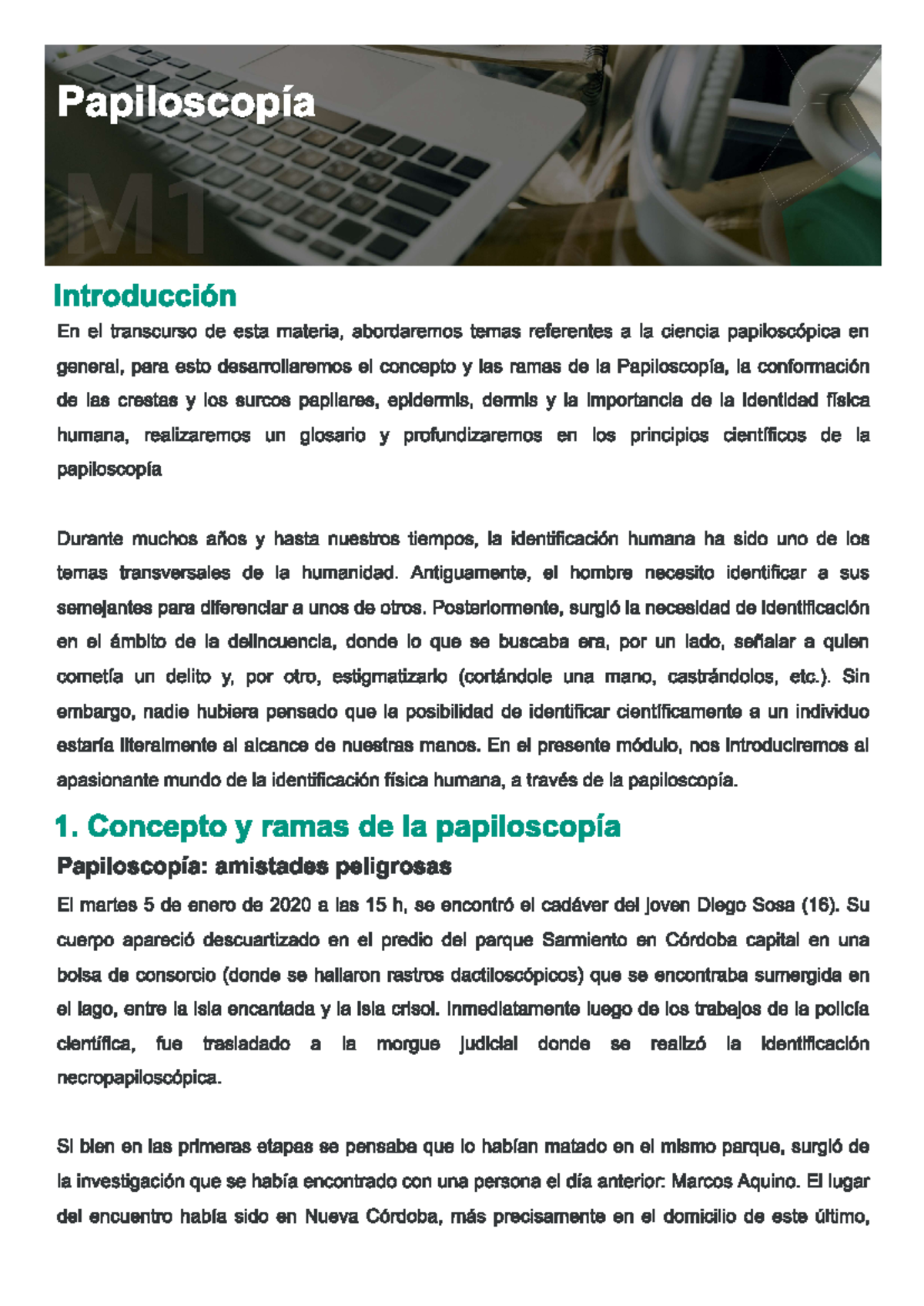M1L1 - apuntes - Papiloscopía Introducción En el transcurso de esta ...