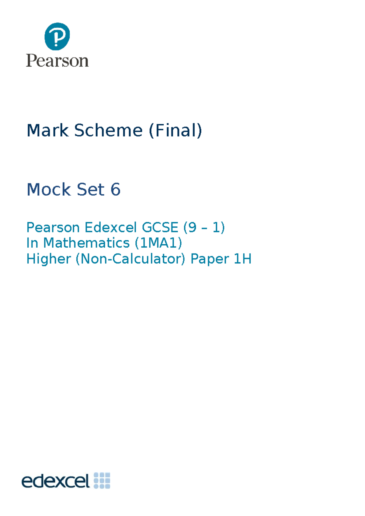 699854407 GCSE 9 1 Mathematics Mock Set 6 Paper 1H mark scheme - Mark Scheme (Final) Mock Set 6 ...