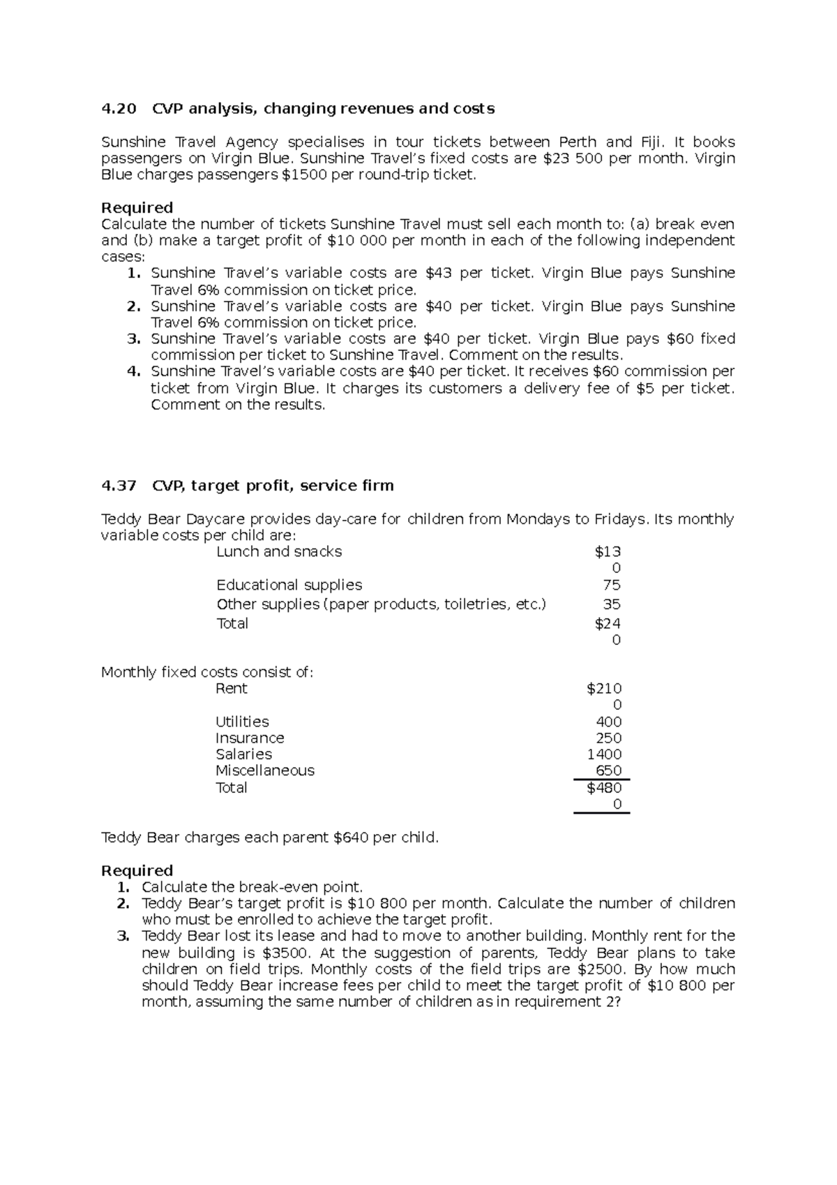 Tutorial 11 questions - lecture notes topic 11 - 4 CVP analysis ...
