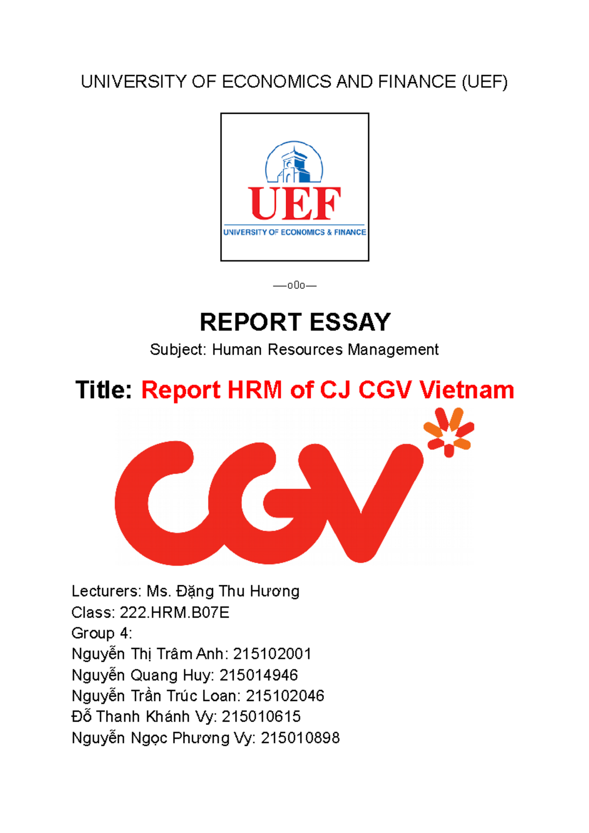 ReportHRM.CGV midterm - UNIVERSITY OF ECONOMICS AND FINANCE (UEF) —-o0o ...