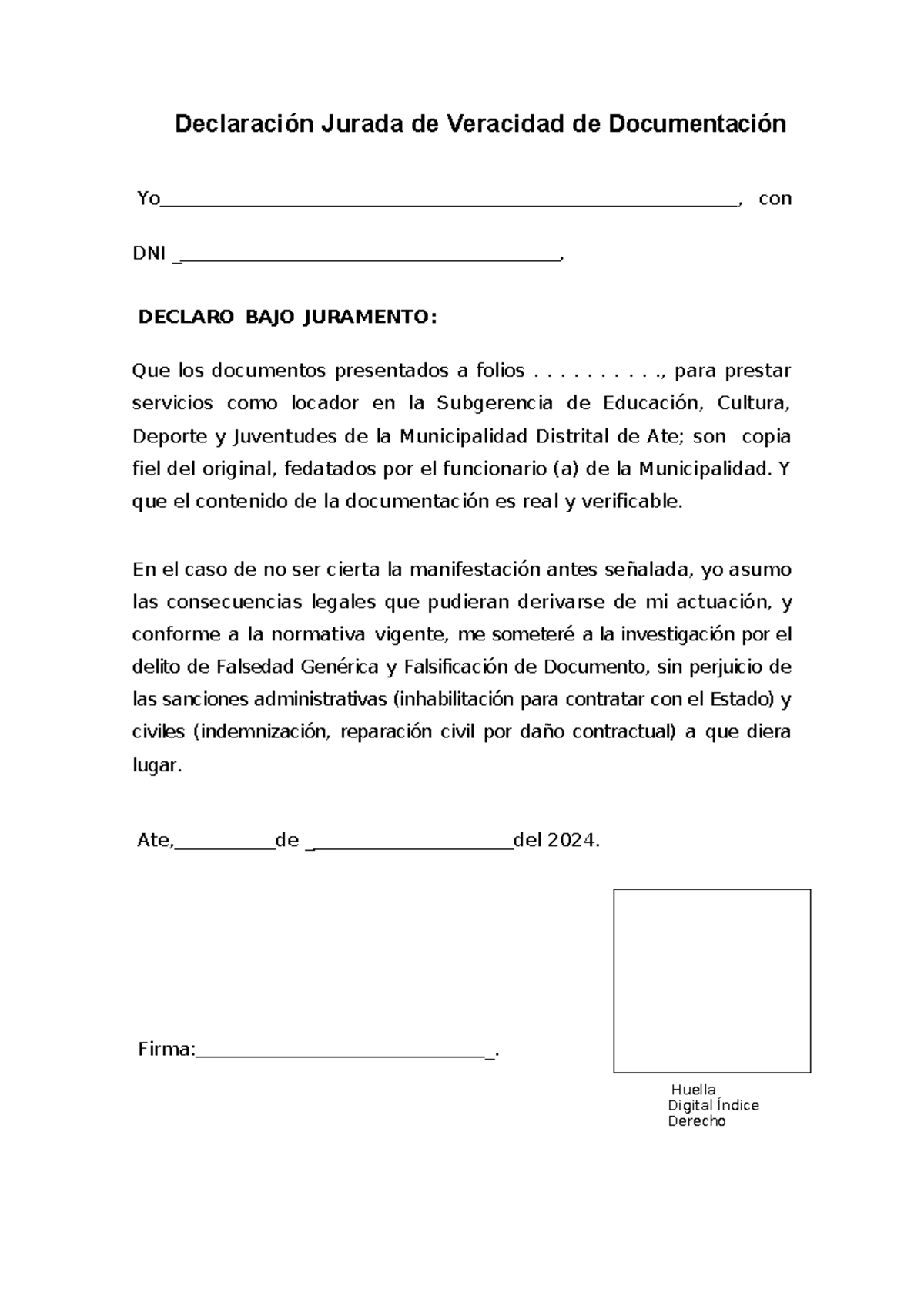 Decla Jurada locador - Declaración Jurada de Veracidad de Documentación Yo , con DNI _ , DECLARO ...