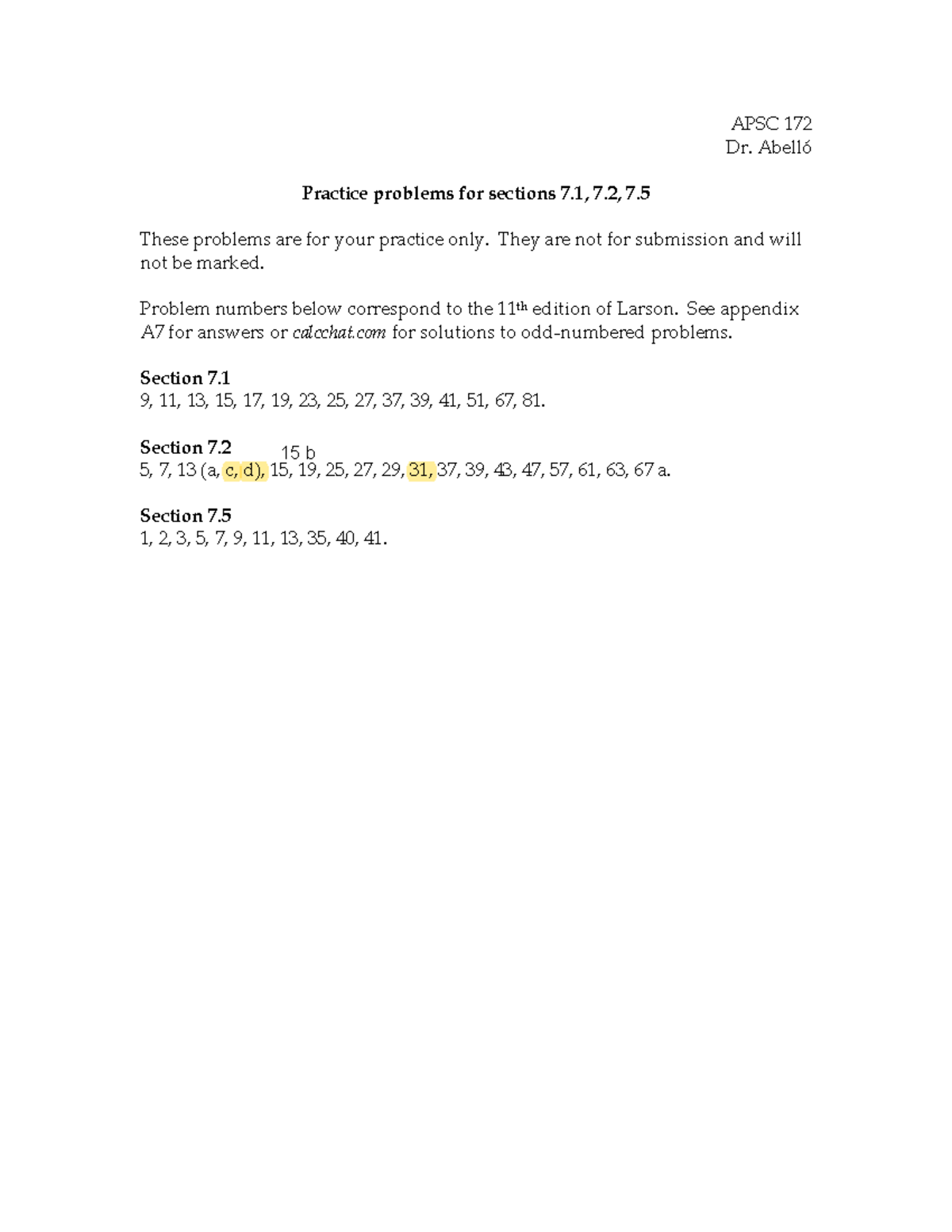 Practice problems 7.1, 7.2, 7 - APSC 172 Dr. Abelló Practice problems ...