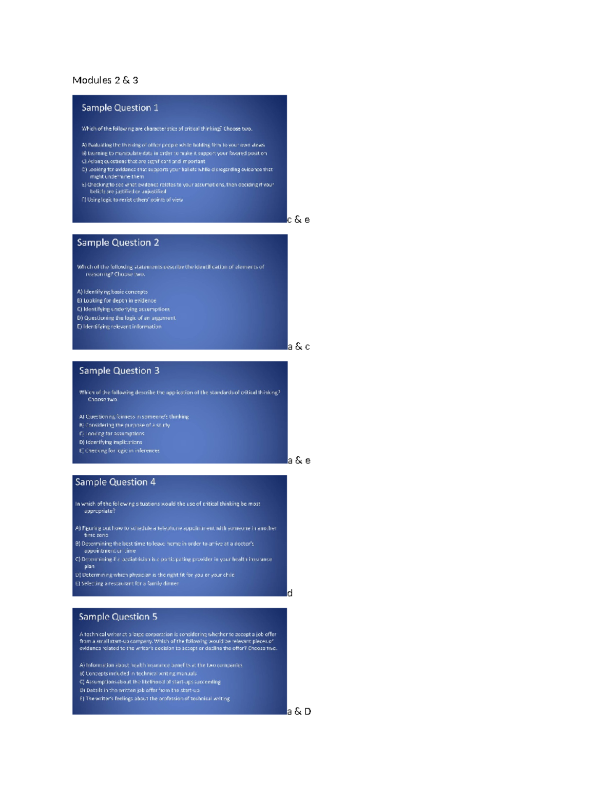 Critical Thinking and Logic – C168 - C168 - Modules 2 & 3 c & e a & c a ...