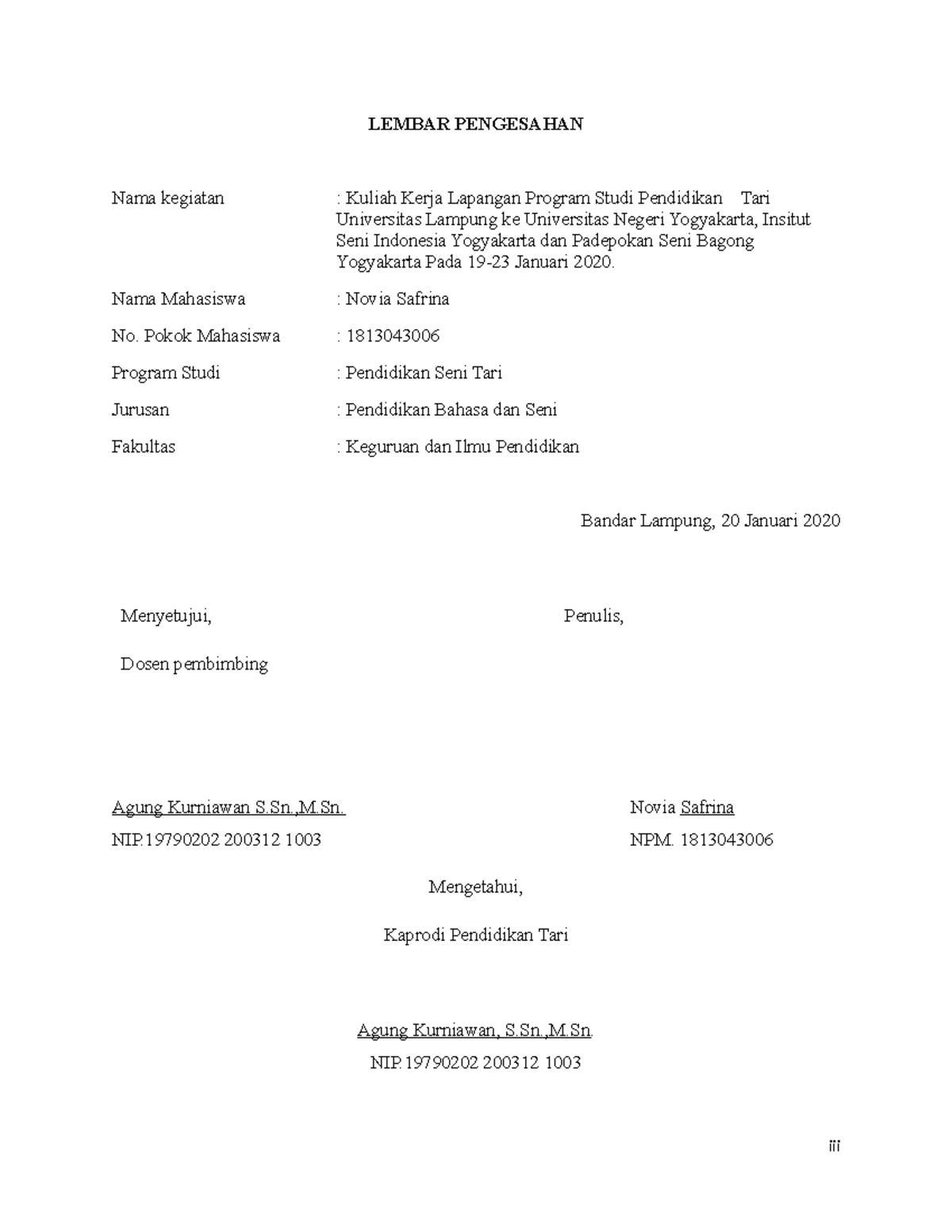 Halaman pengesahan - LEMBAR PENGESAHAN Nama kegiatan : Kuliah Kerja ...