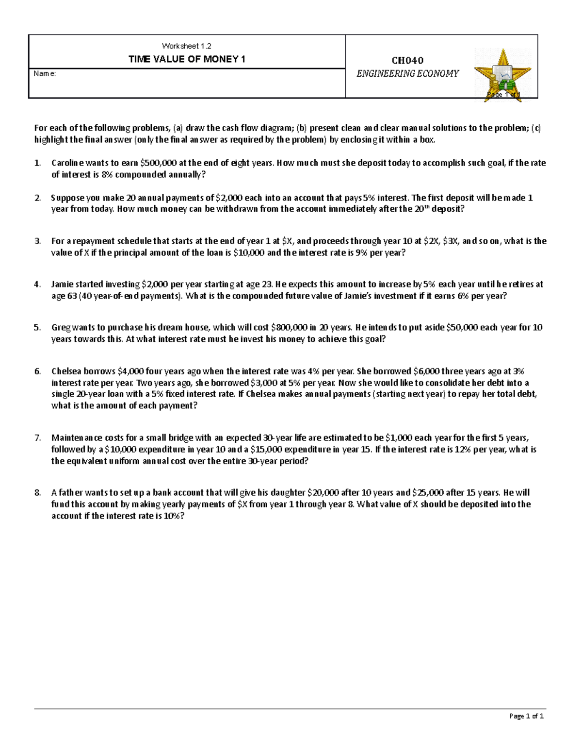 CH040 WS 1 - Worksheet 1.2 - Worksheet 1. TIME VALUE OF MONEY 1 CH Name ...