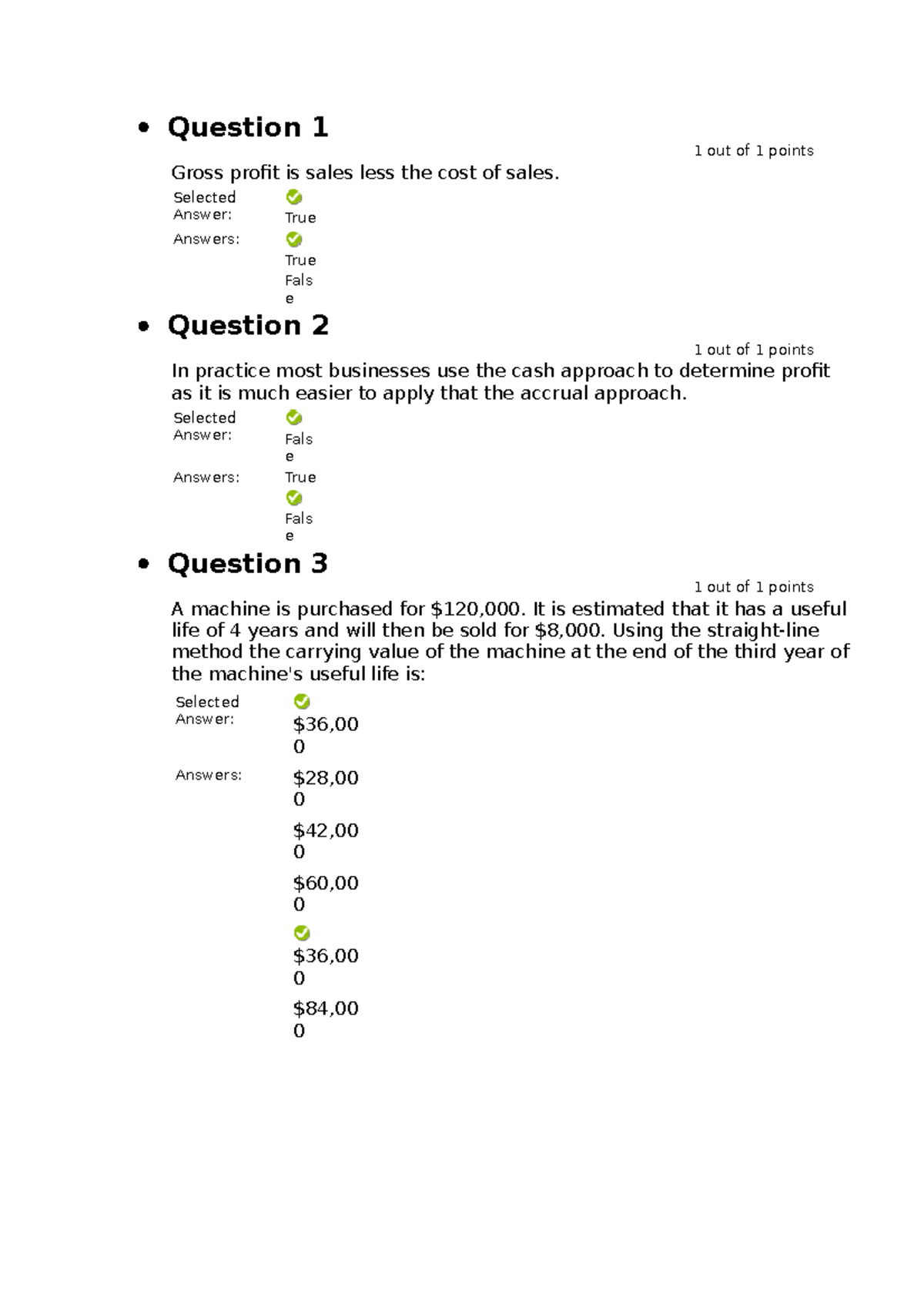 Test 5 try 1 - Quiz help - 1 out of 1 points Gross profit is sales less ...
