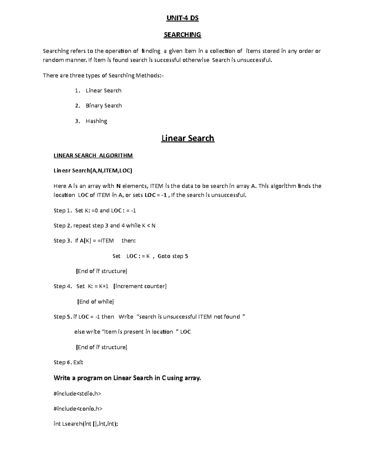 Searching sorting - ####### UNIT-4 DS ####### SEARCHING Searching refers to the operation of ...