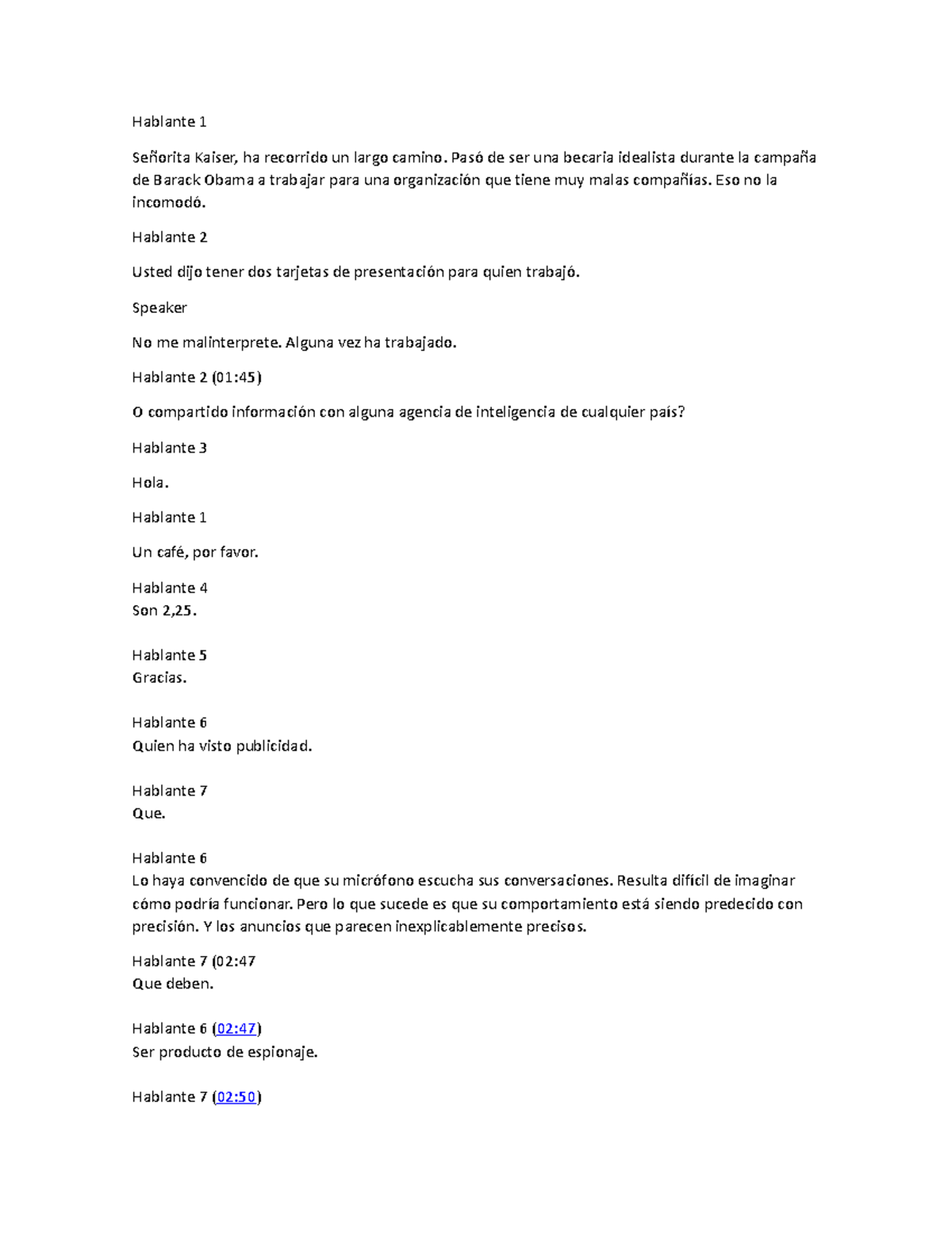 Guioen nada es privado - cxvcx - Hablante 1 Señorita Kaiser, ha ...