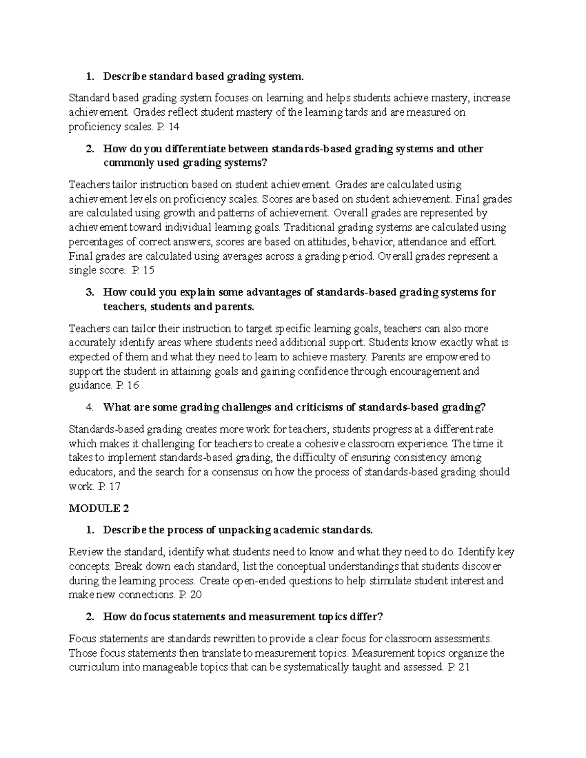 D i84 Study Guide OA - 1. Describe standard based grading system ...