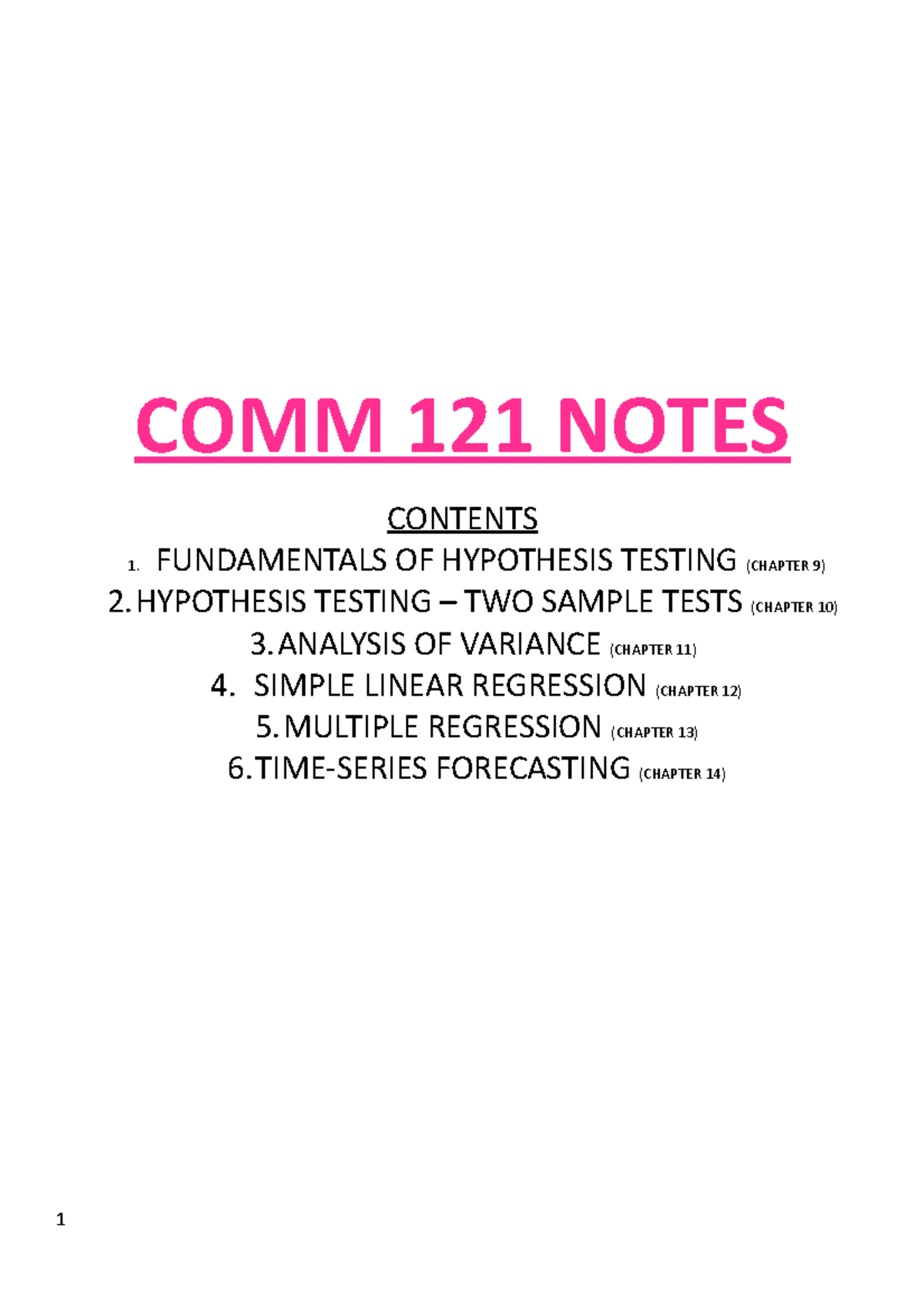 COMM 121 Study Notes - COMM 121 NOTES CONTENTS 1. FUNDAMENTALS OF ...