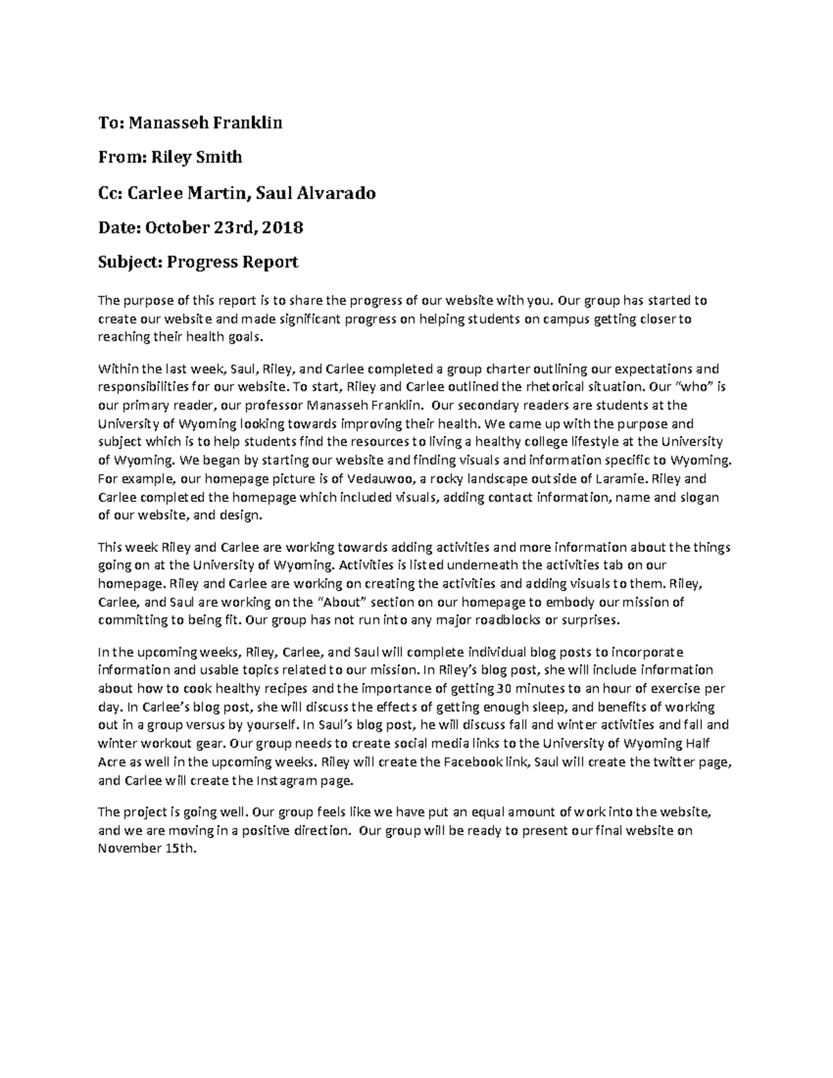 Final Progress Report - To: Manasseh Franklin From: Riley Smith Cc ...