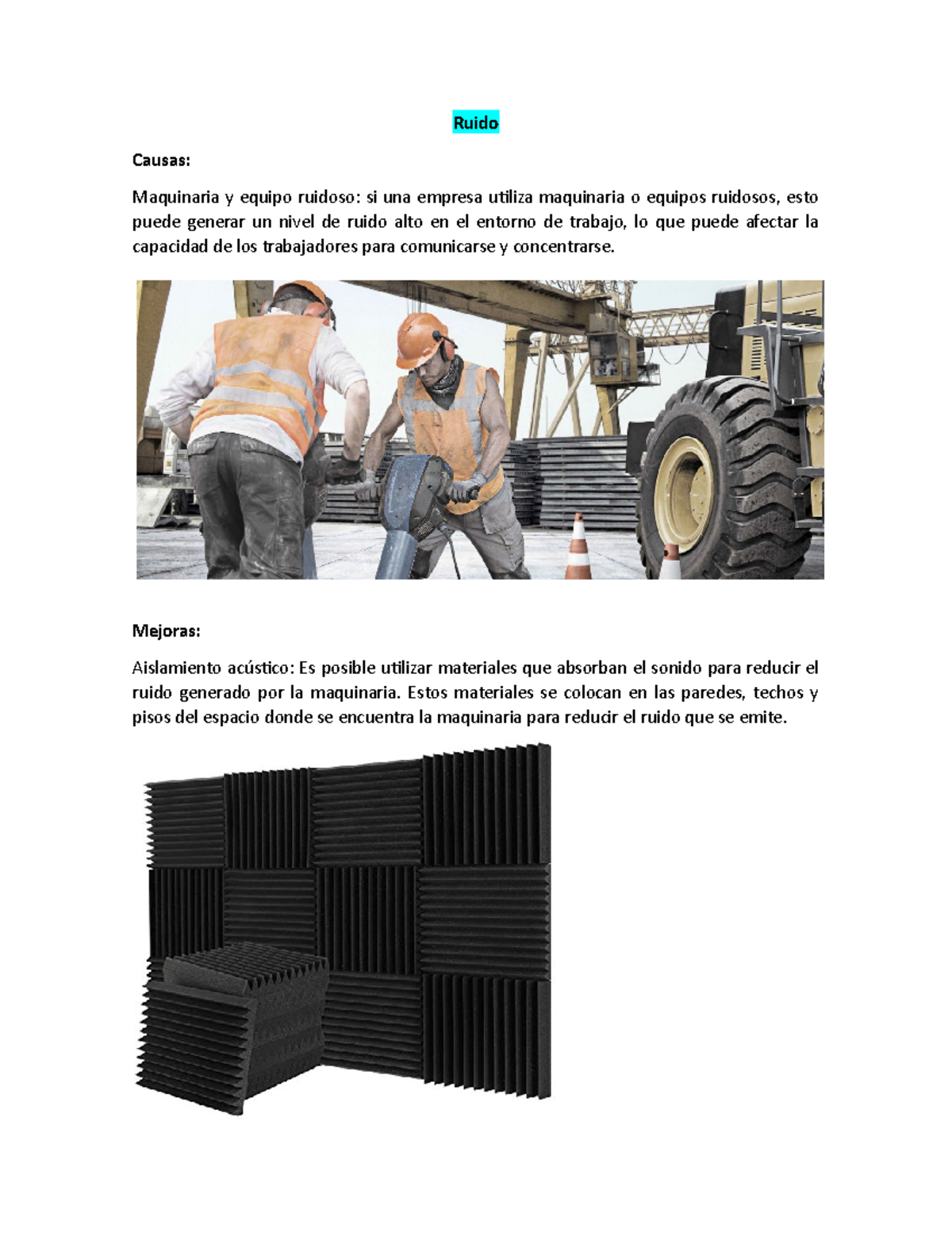 Trabajo higiene industrial - Ruido Causas: Maquinaria y equipo ruidoso ...